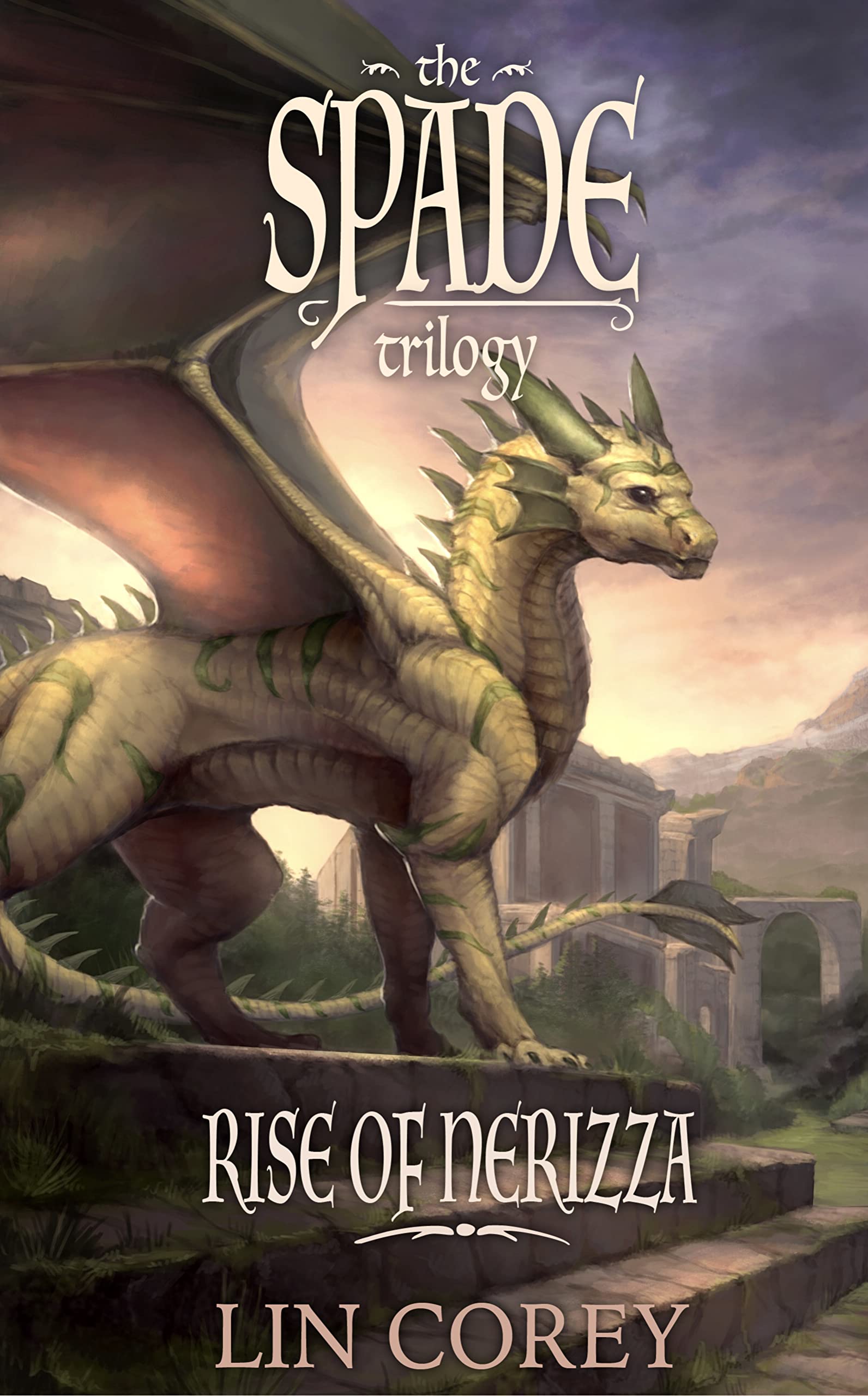 Rise of Nerizza (The Spade Trilogy #1) by Lin Corey | Goodreads