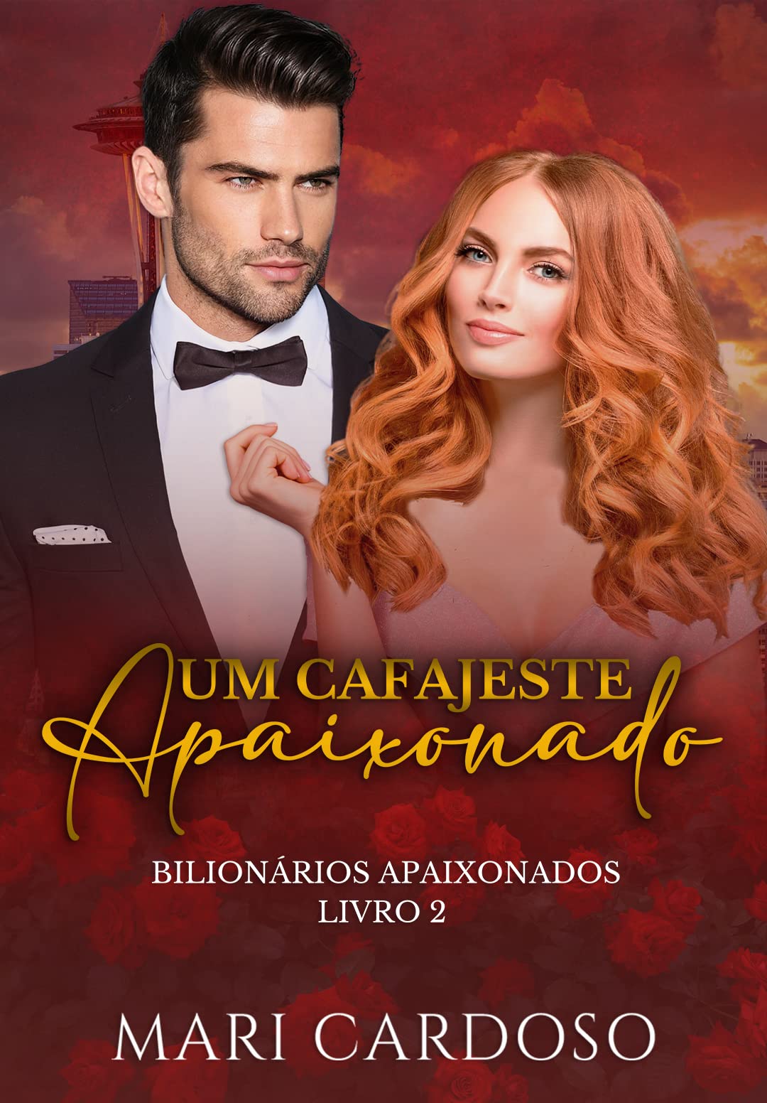 Um Cafajeste Apaixonado (Bilionários Apaixonados Livro 2) by Mari Cardoso | Goodreads