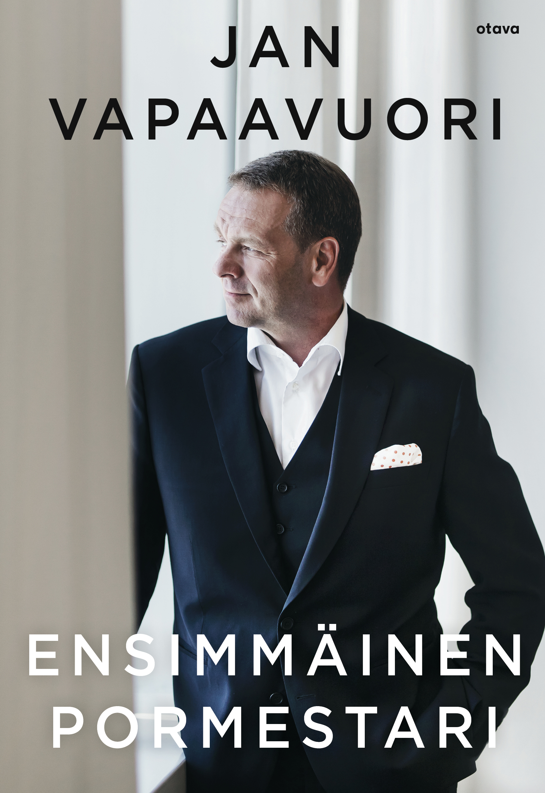 Ensimmäinen pormestari by Jan Vapaavuori | Goodreads