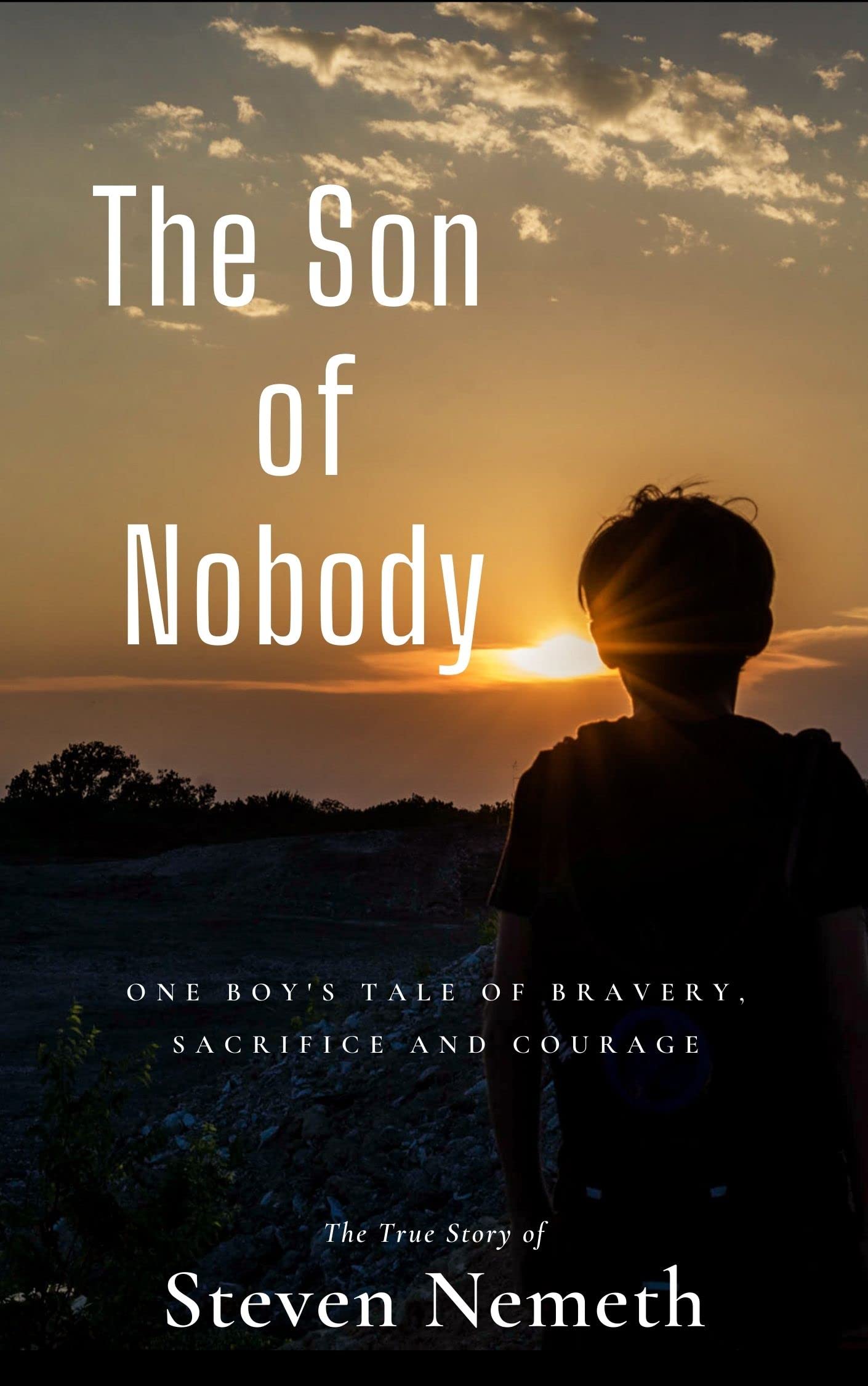 The Son of Nobody by Steven Nemeth | Goodreads