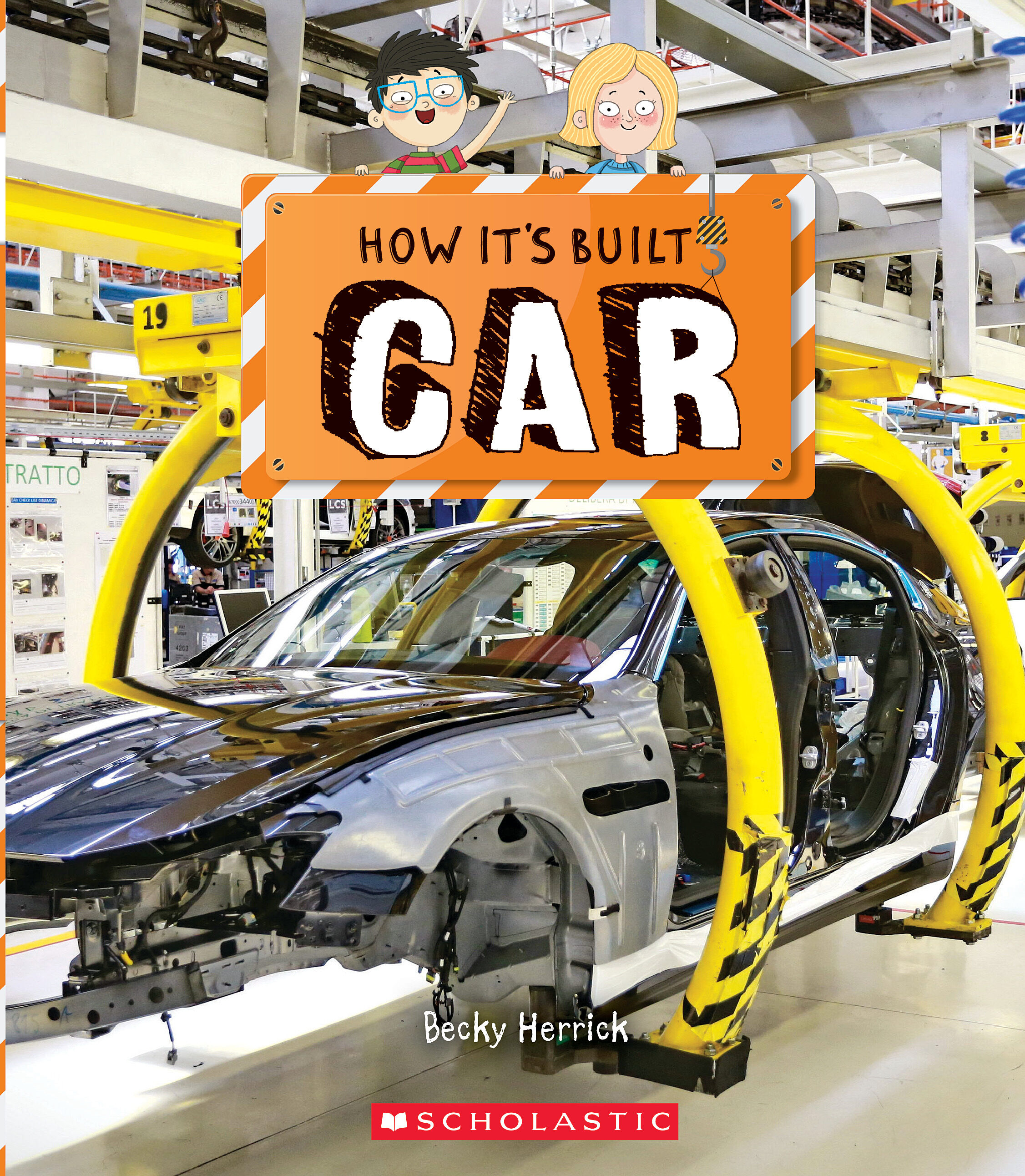Car (How It's Built) by Becky Herrick | Goodreads