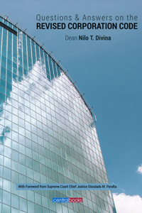 Questions and Answers on the Revised Corporation Code by Dean Nilo T ...