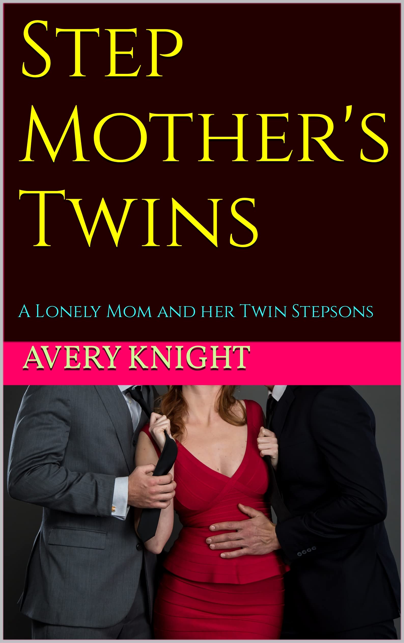 StepMother's Twins: A Lonely Mom and her Twin Stepsons by Avery Knight ...