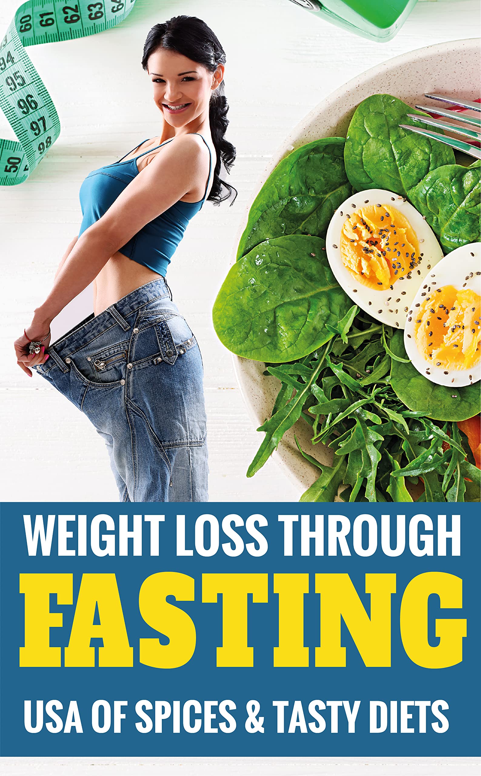 Complete Guide To Fasting: How To Lose Weight Fast, Keep it Off & Renew ...