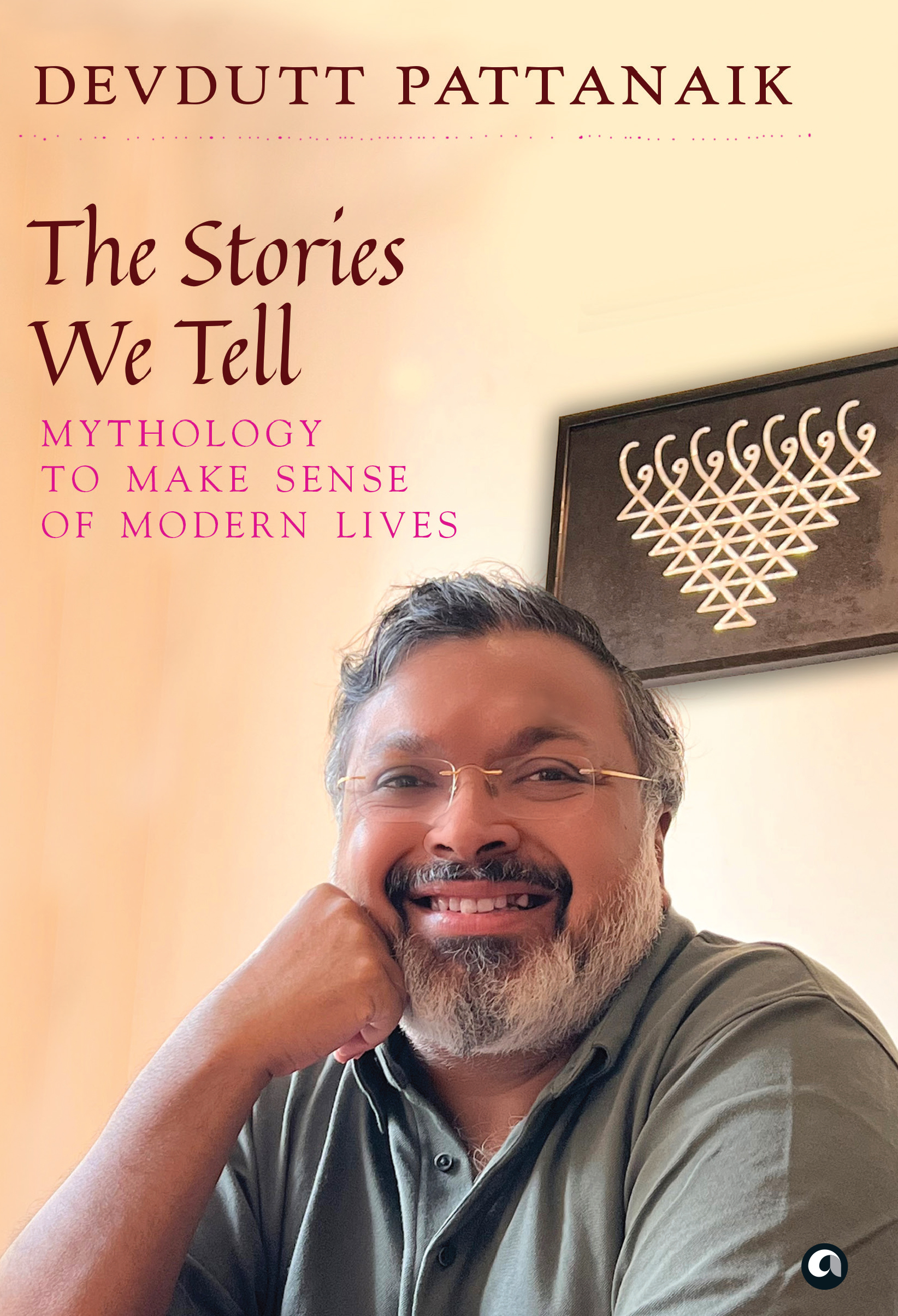 THE STORIES WE TELL by Devdutt Pattanaik | Goodreads