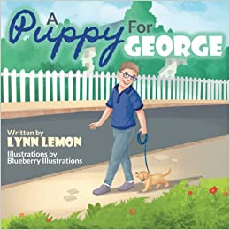 A Puppy For George by Lynn LeMon | Goodreads