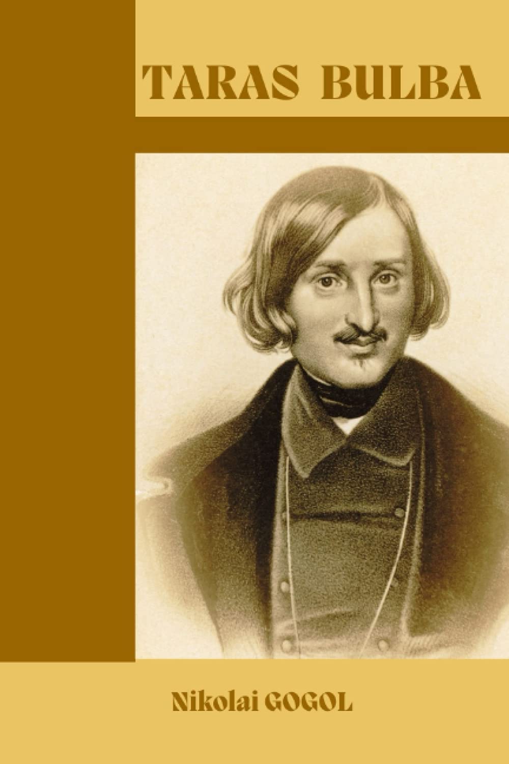 Taras Bulba by Nikolai Gogol by Nikolai Gogol | Goodreads