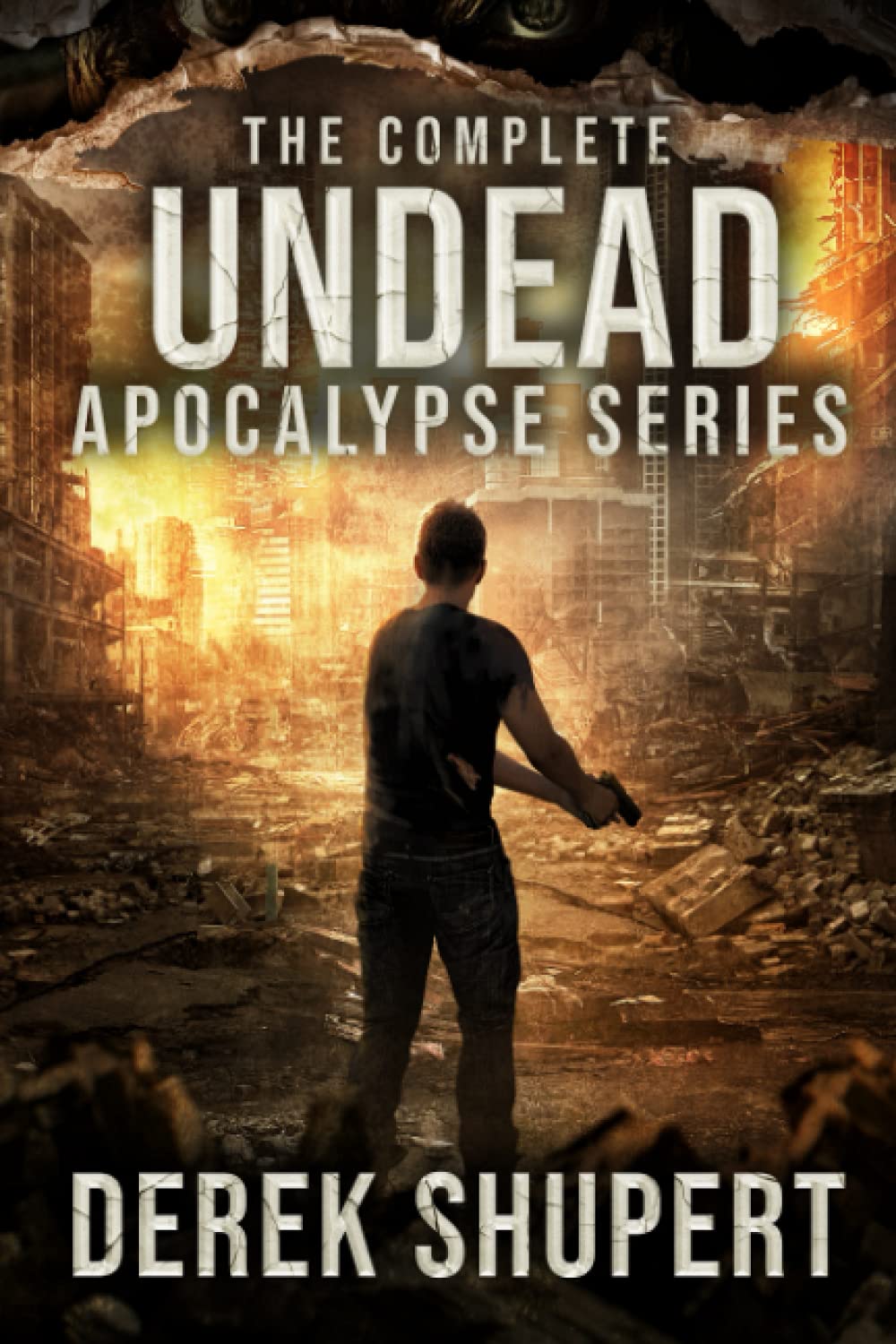 The Complete Undead Apocalypse Series (Books 0-3) by Derek Shupert ...