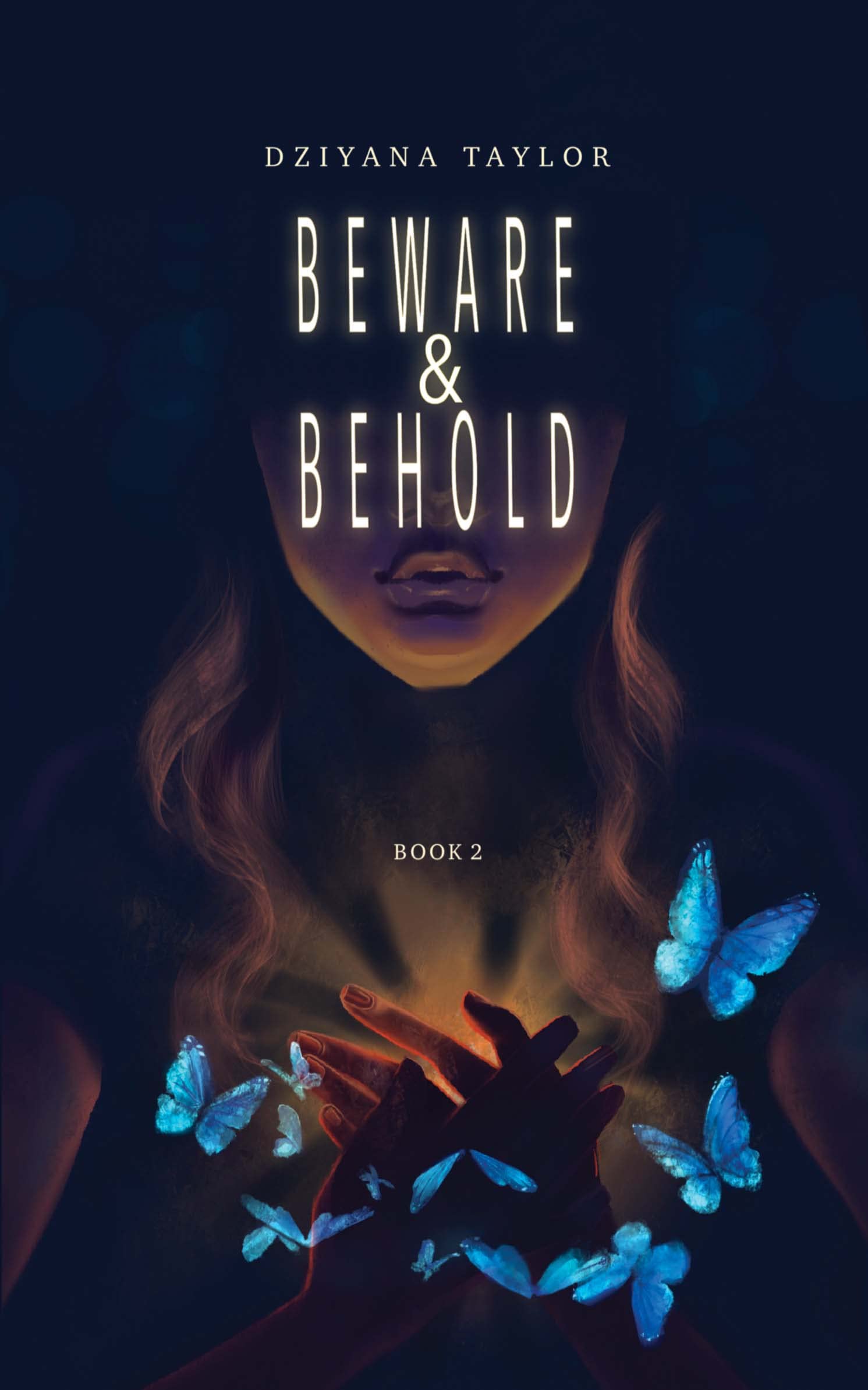 Beware and Behold (Casting Shadows Book 2) by Dziyana Taylor | Goodreads