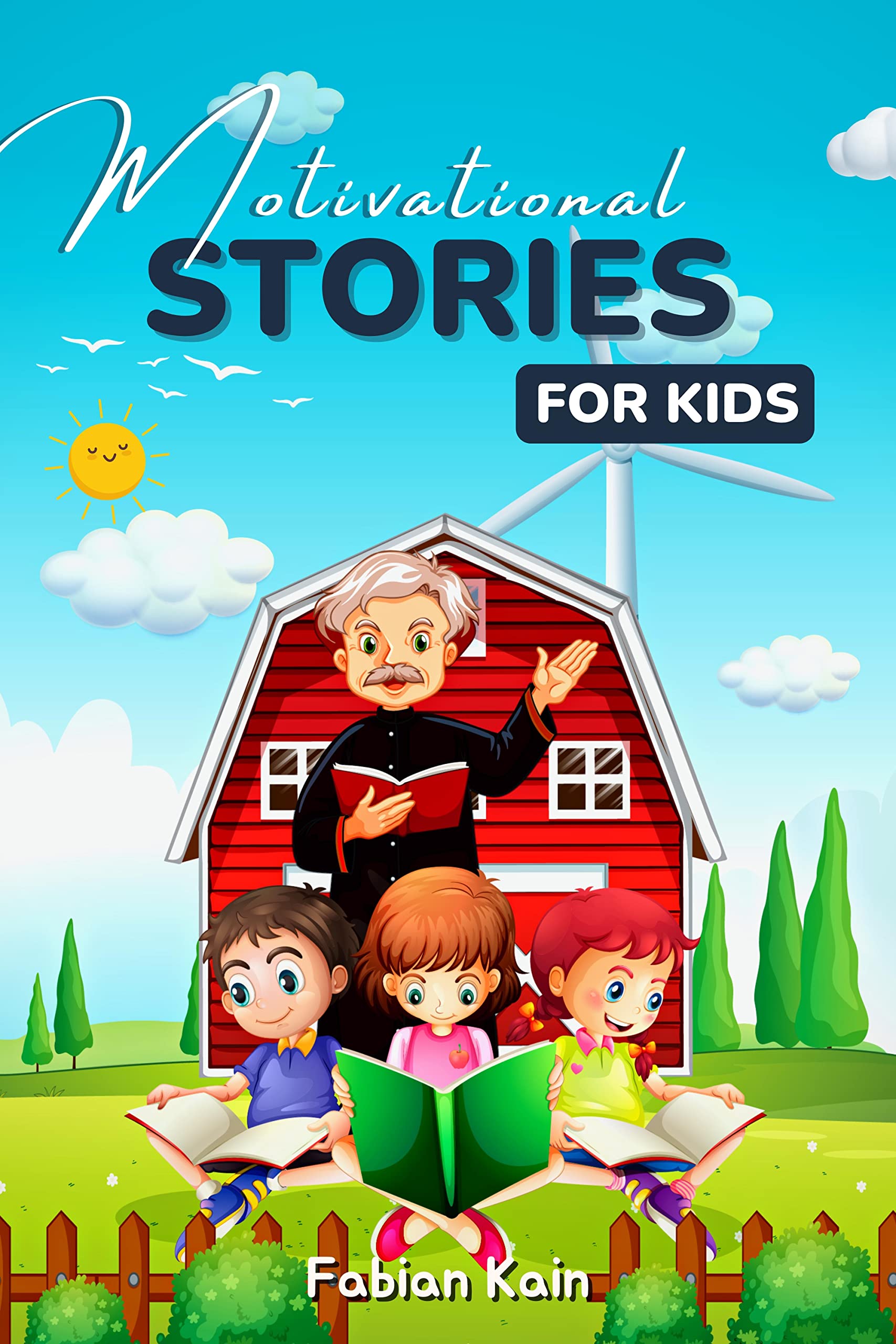 Motivational Stories for Kids: Children's moral tales with humor and ...