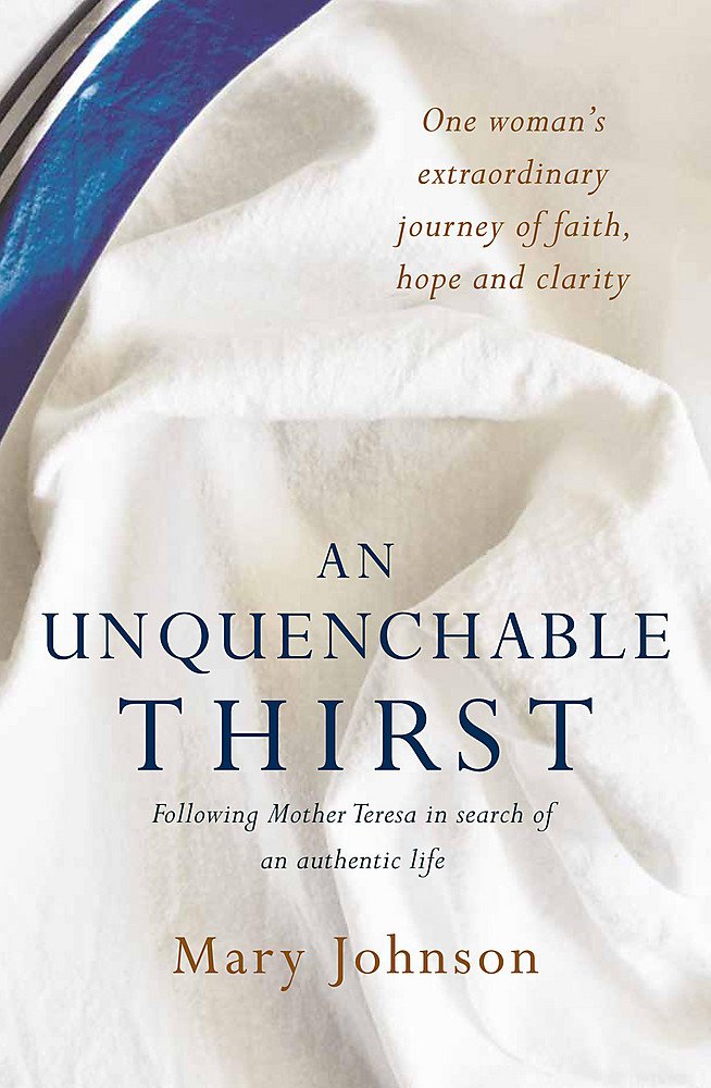 An Unquenchable Thirst by Mary Johnson | Goodreads
