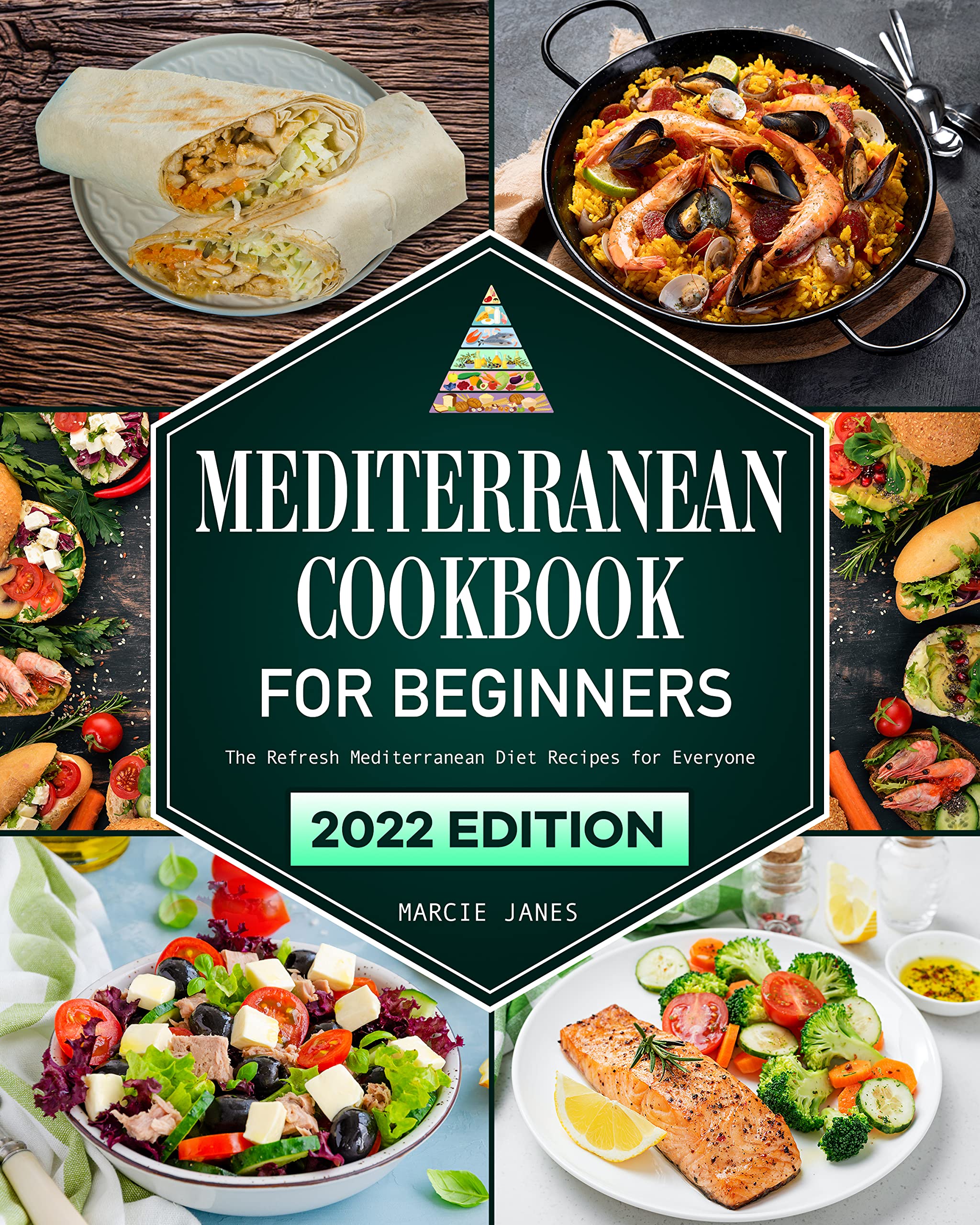 Mediterranean Cookbook for Beginners: The Refresh Mediterranean Diet ...