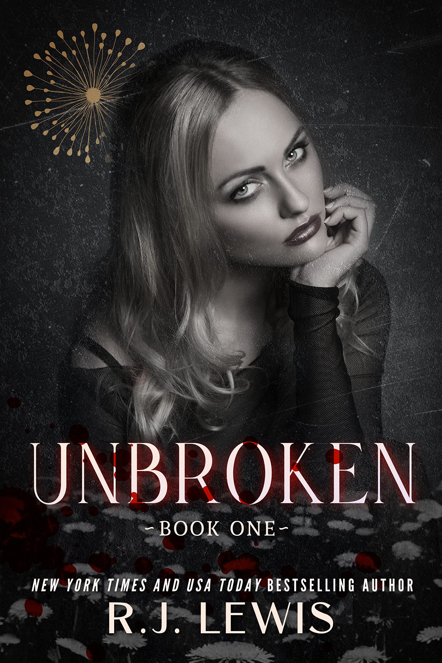 Unbroken Book One by R.J. Lewis | Goodreads