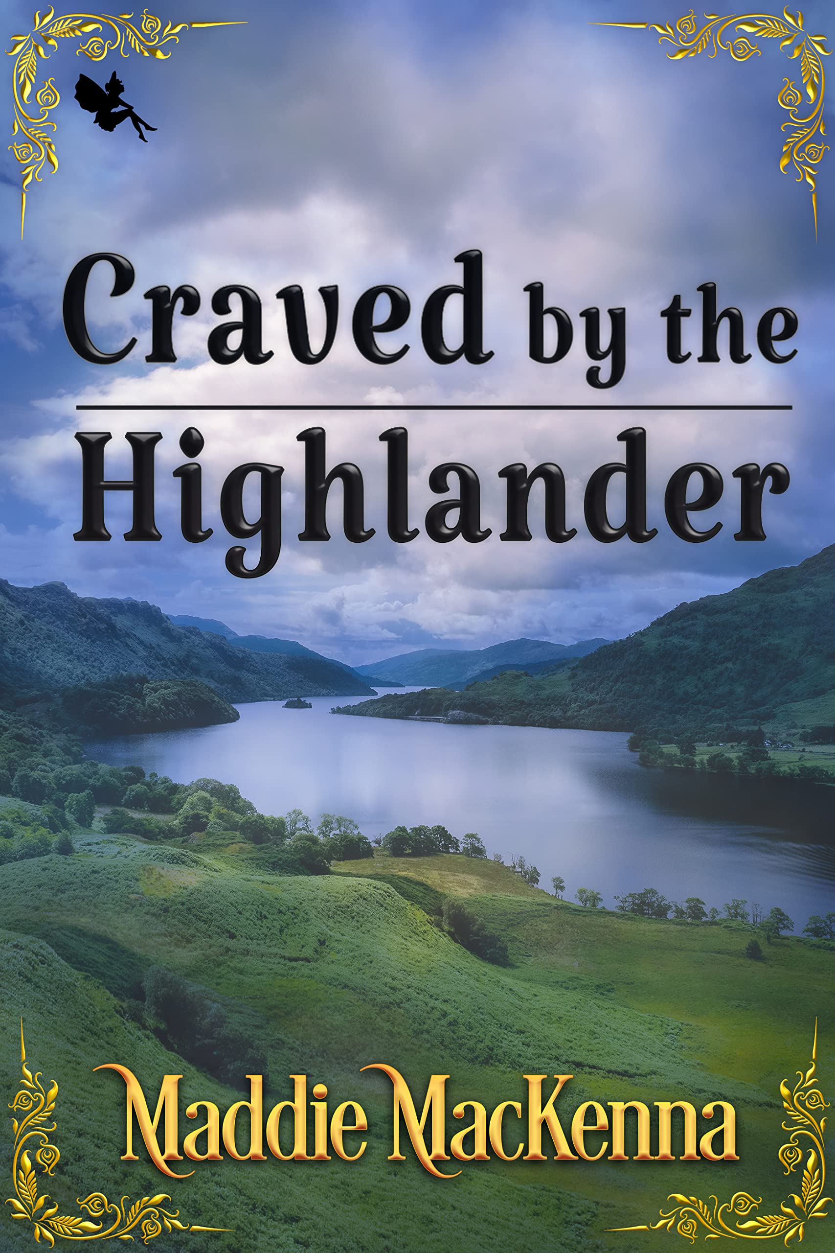 Craved by the Highlander by Maddie MacKenna | Goodreads