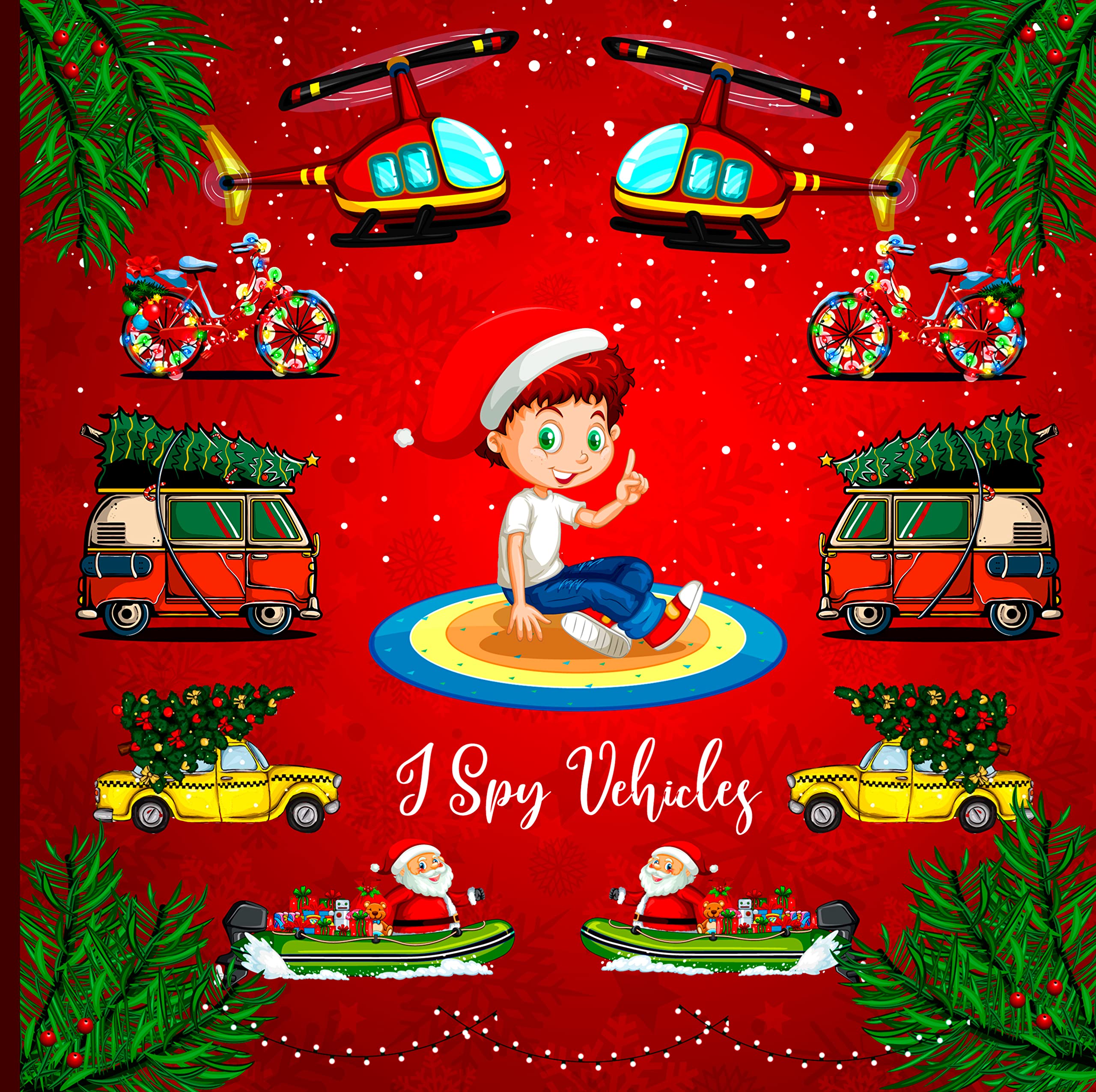 I Spy Vehicles: A Fun Christmas Activity Book with Airplanes, Cars ...