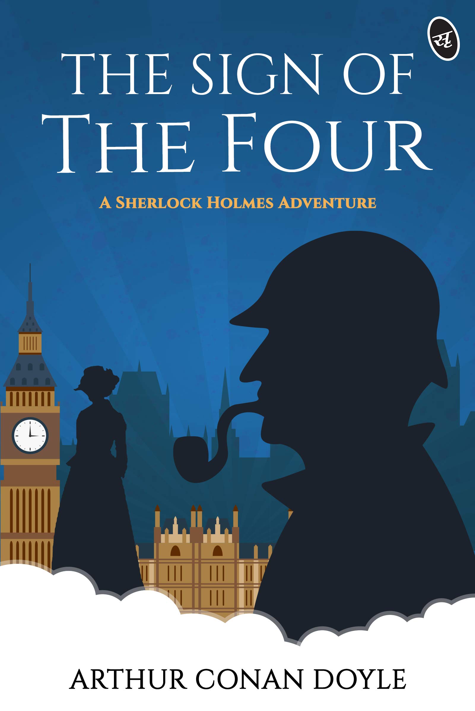 The Sign of the Four (Sherlock Holmes #2) by Arthur Conan Doyle | Goodreads