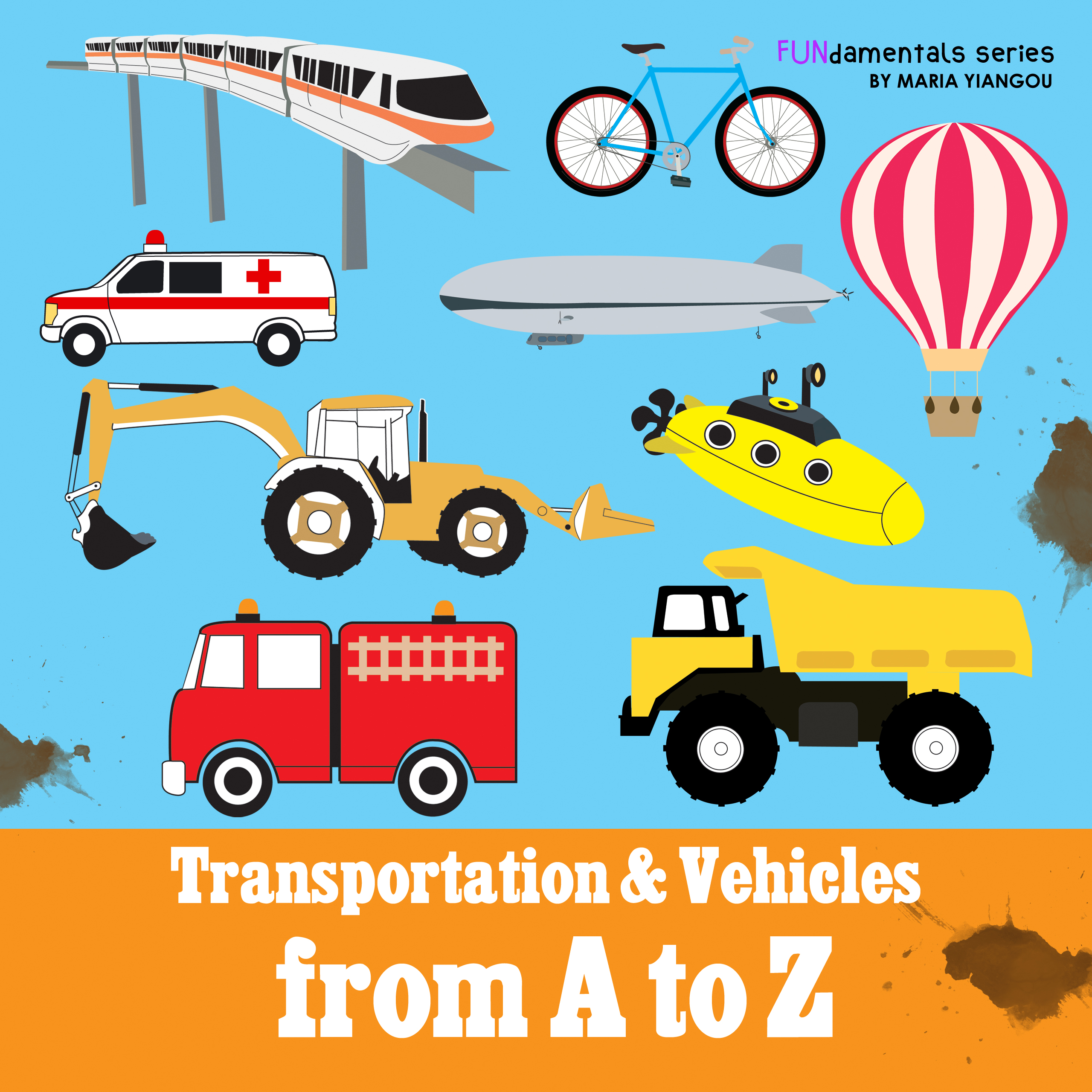 Transportation & Vehicles from A to Z: Children's alphabet book. Boys ...
