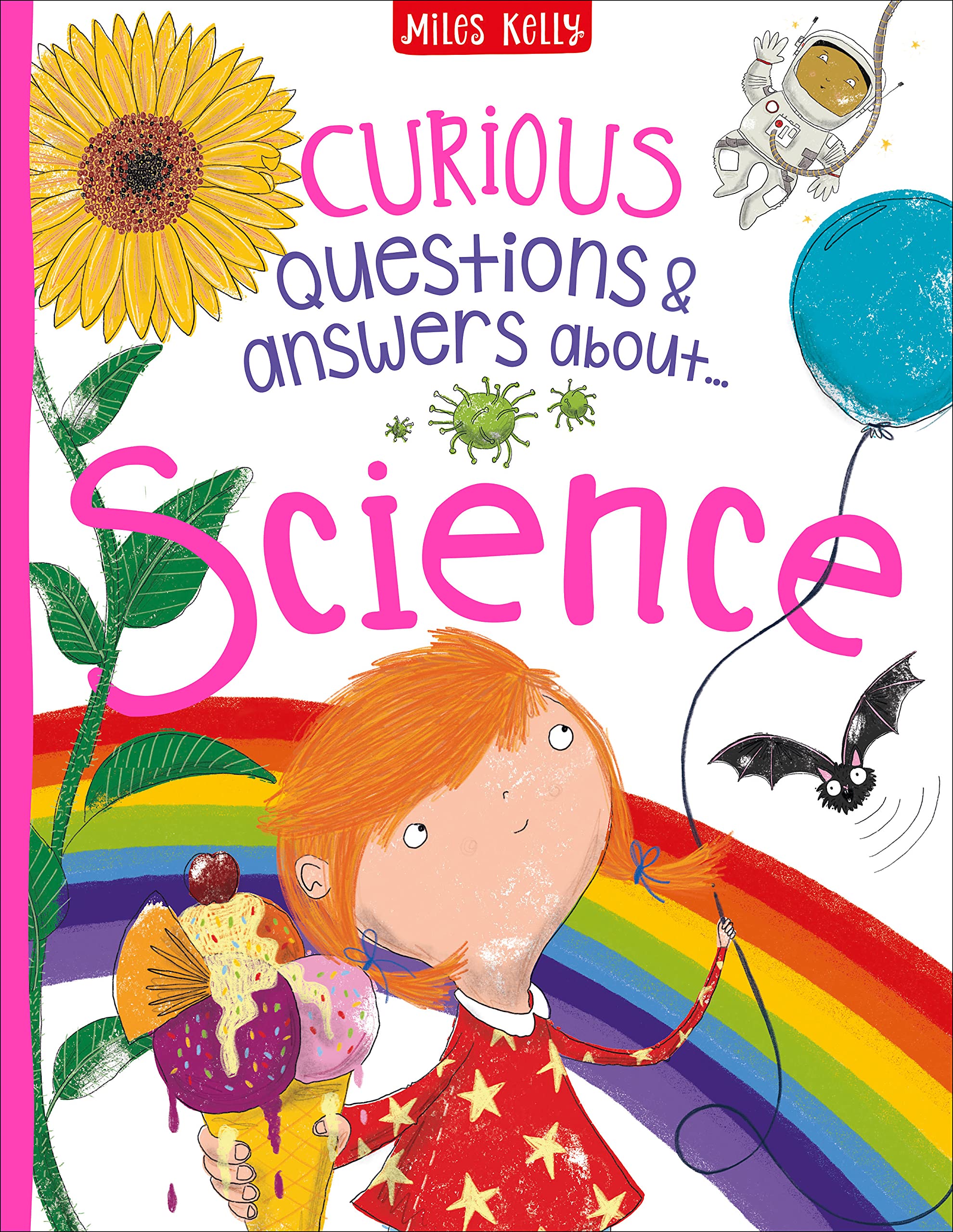 Curious Questions Answers about Science by Anne Rooney | Goodreads