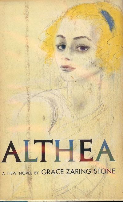 Althea by Grace Zaring Stone | Goodreads