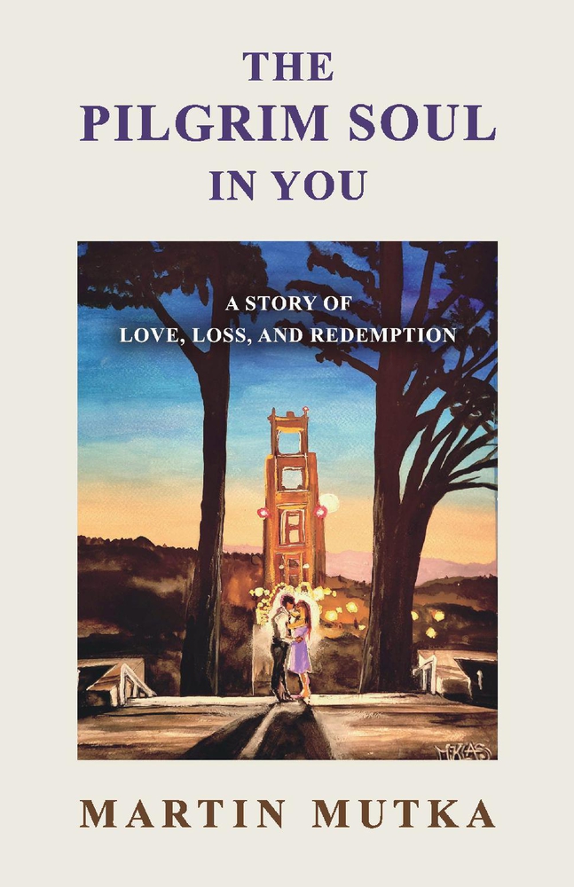 The Pilgrim Soul in You: A story of love, loss, and redemption by ...