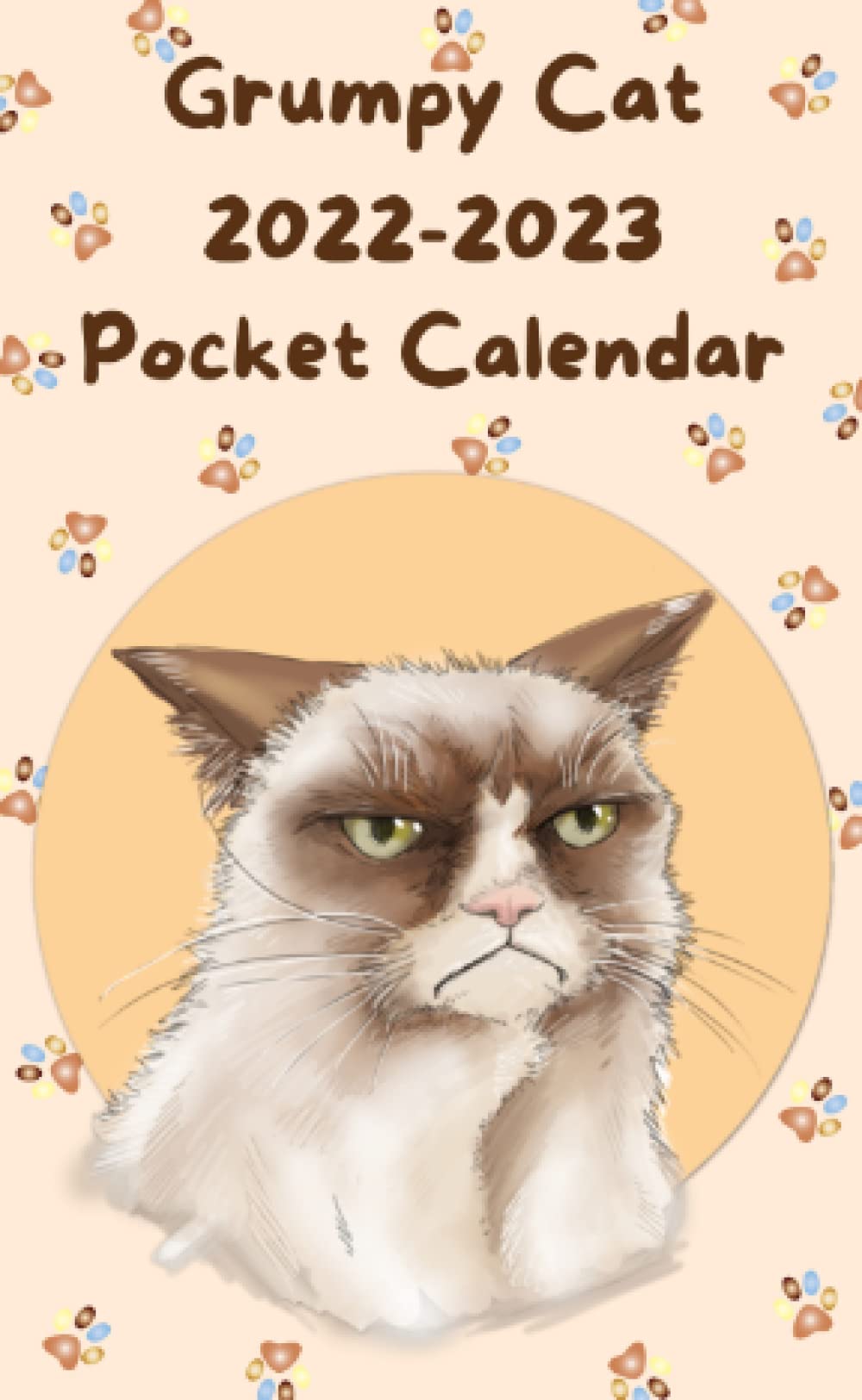 Grumpy Cat 2022-2023 Pocket Calendar: Monthly Planner Grumpy Cat With ...