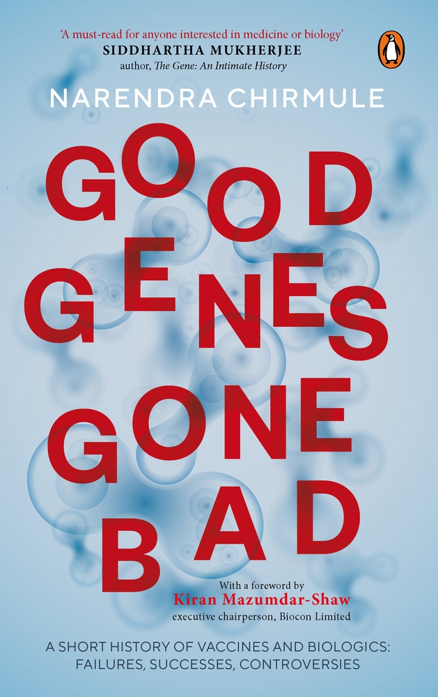 Good Genes Gone Bad: A Short History of Vaccines and Biological Drugs ...