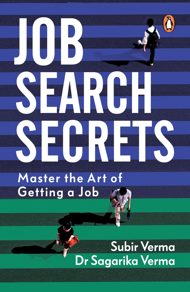 Job Search Secrets: Master the Art of Getting a Job by Sagarika Verma ...