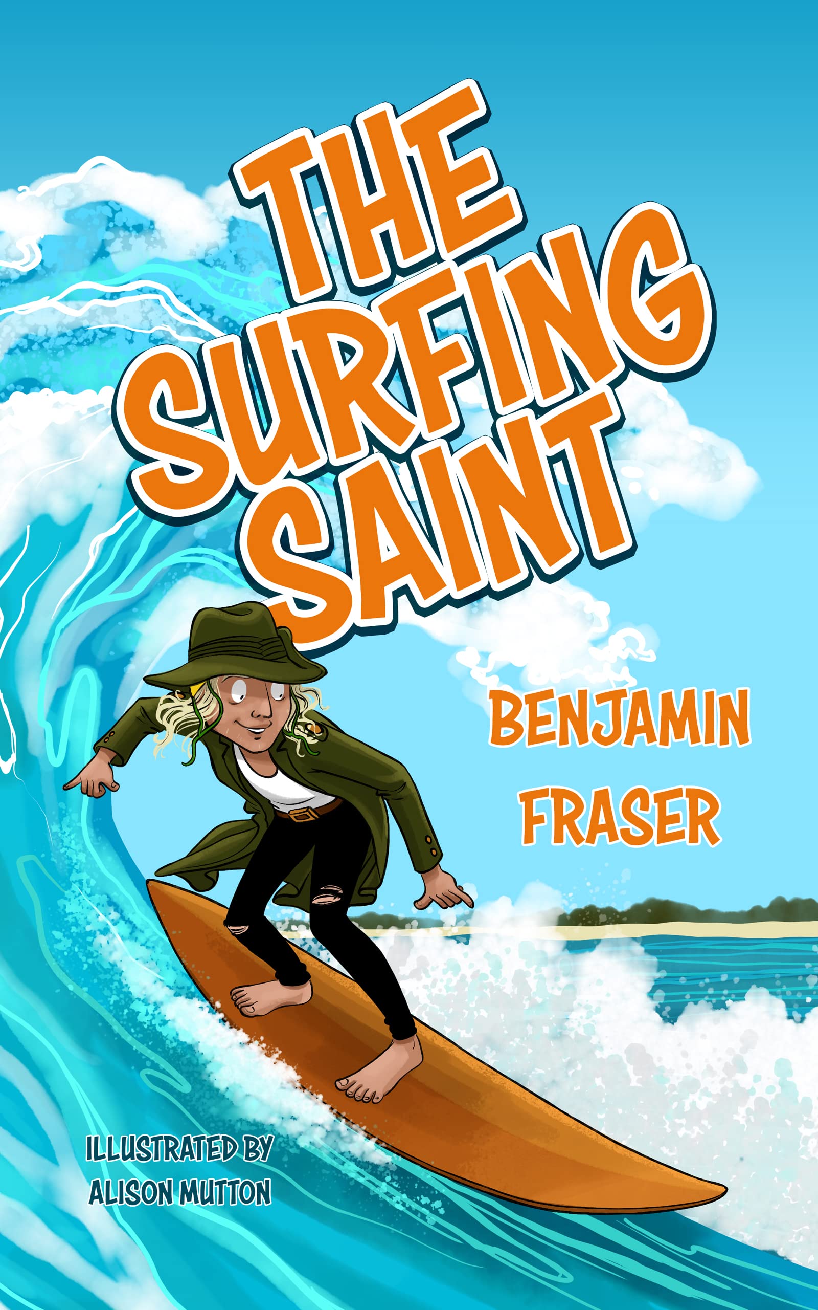 The Surfing Saint by Benjamin Fraser | Goodreads