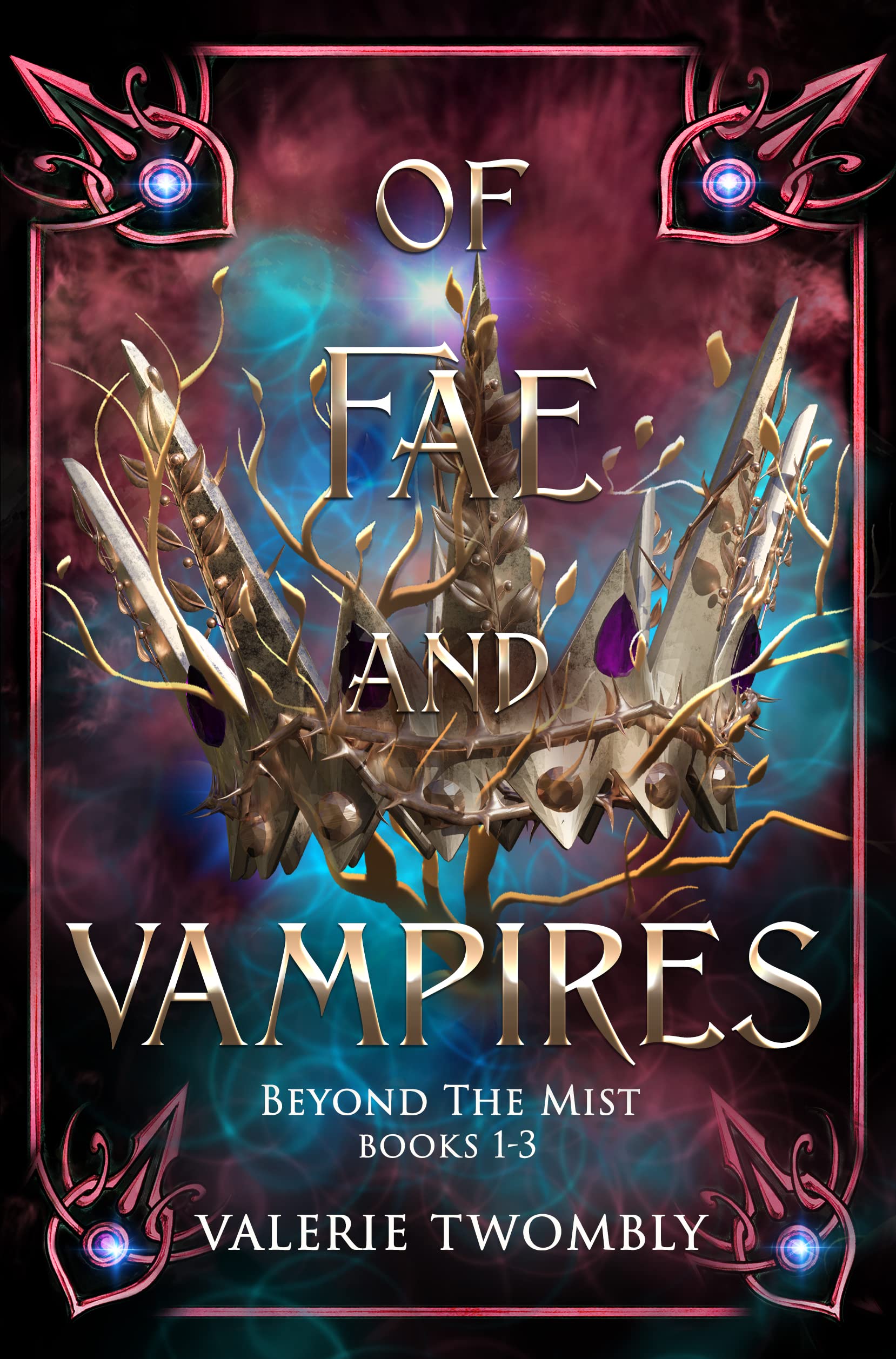 Of Fae And Vampires: Boxset Books 1-3 by Valerie Twombly | Goodreads
