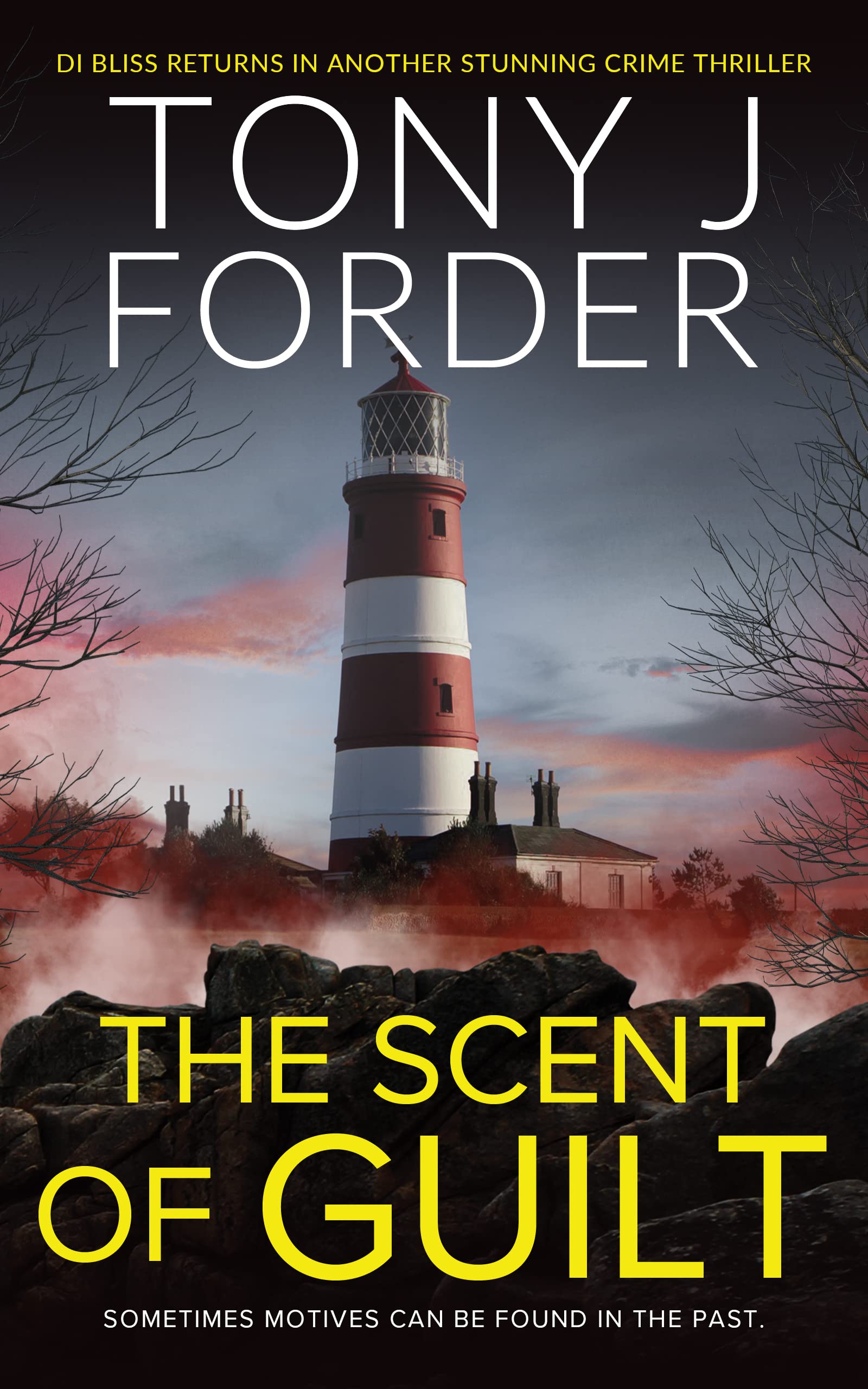 The Scent Of Guilt by Tony J. Forder | Goodreads