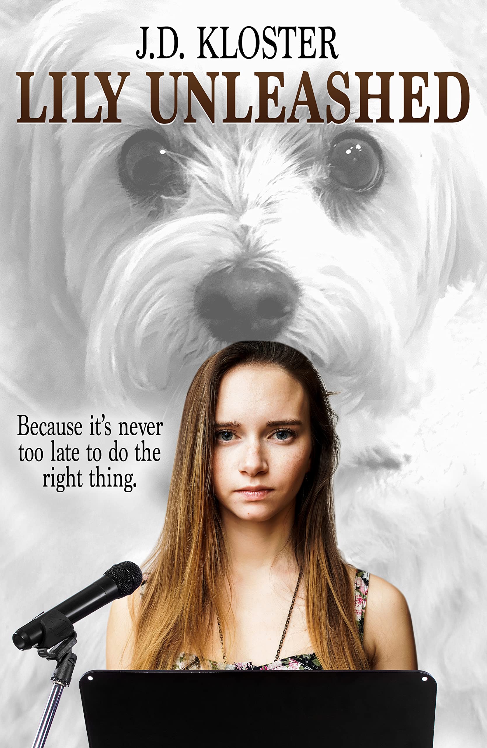 Lily Unleashed by J.D. Kloster | Goodreads