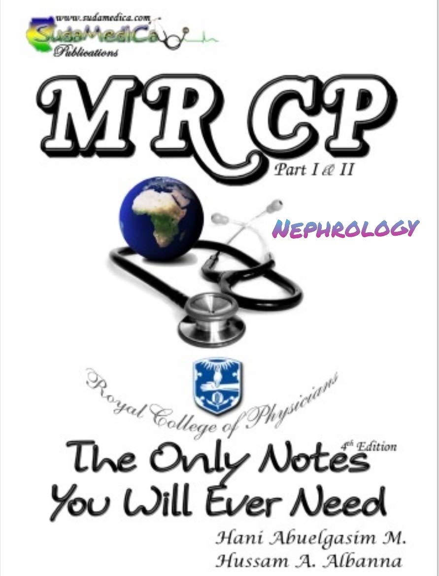 The only MRCP notes you will ever need Nephrology : Nephrology notes ...