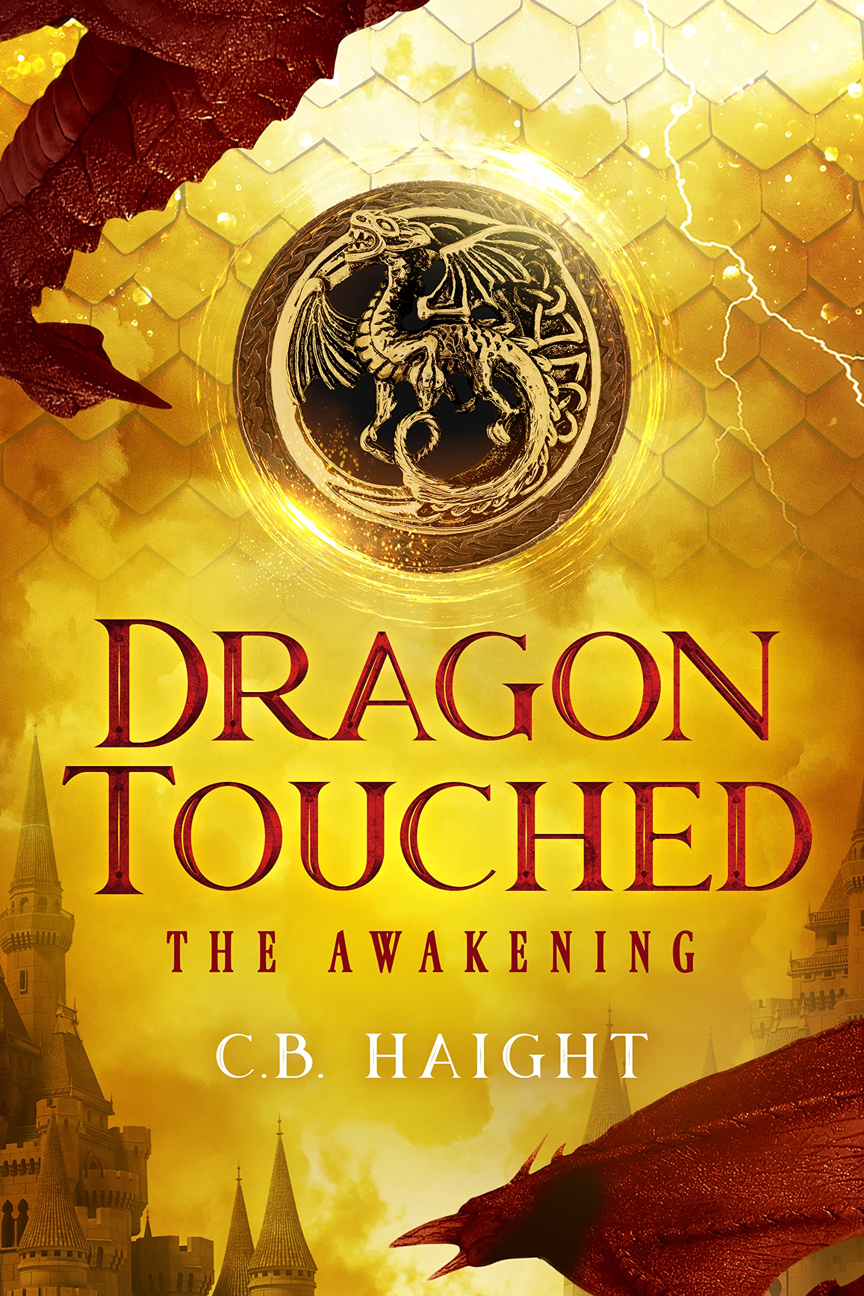 Dragon Touched: The Awakening by C.B. Haight | Goodreads