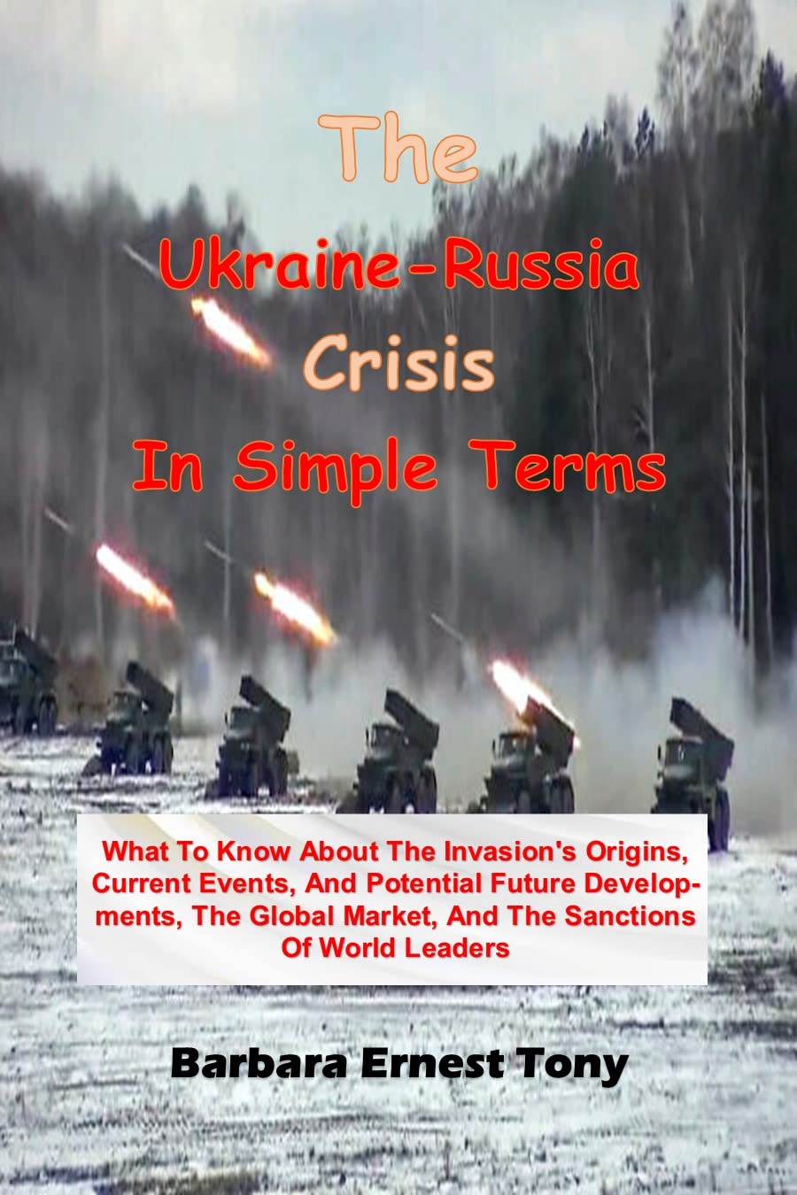 The Ukraine-Russia Crisis In Simple Terms: What To Know About The ...
