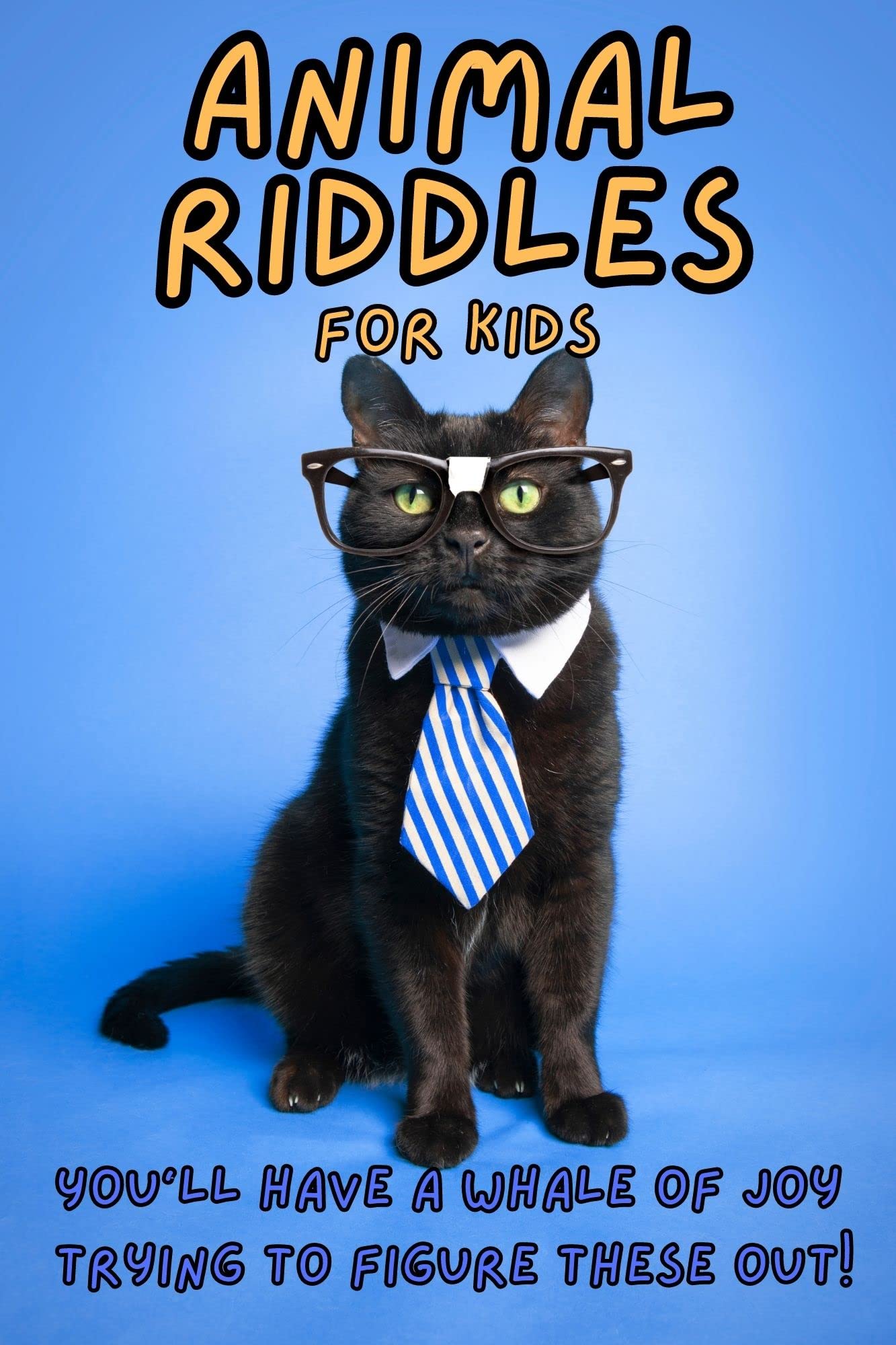 Animal Riddles For Kids: This book includes 24 amazing riddles for kids ...