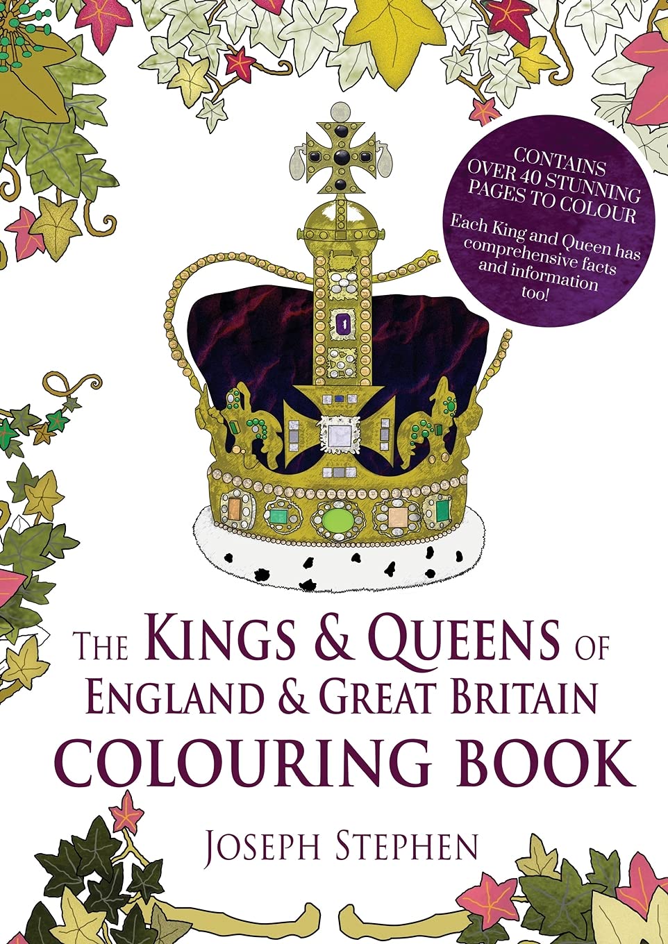 The Kings and Queens of England and Great Britain Colouring Book by ...