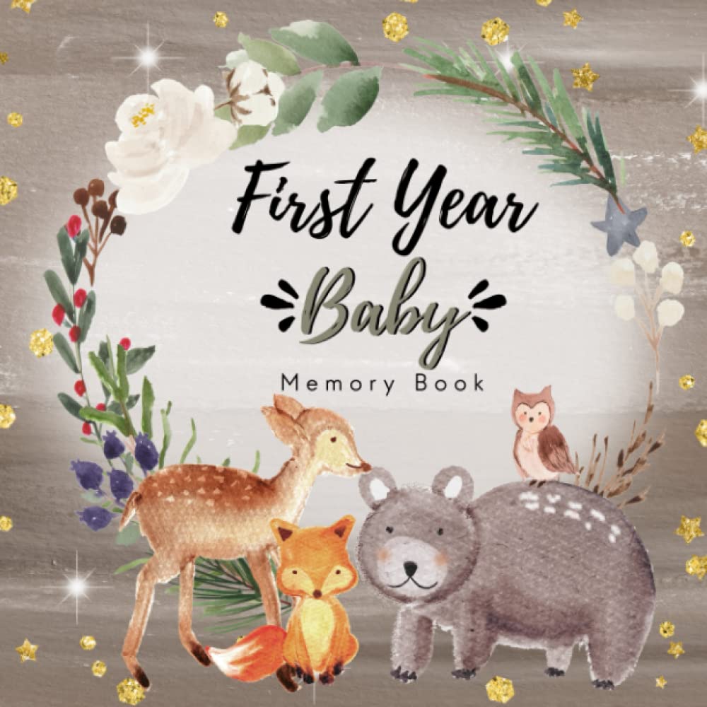 First Year Baby Memory Book: Baby’s First Year Journal and Keepsake to ...