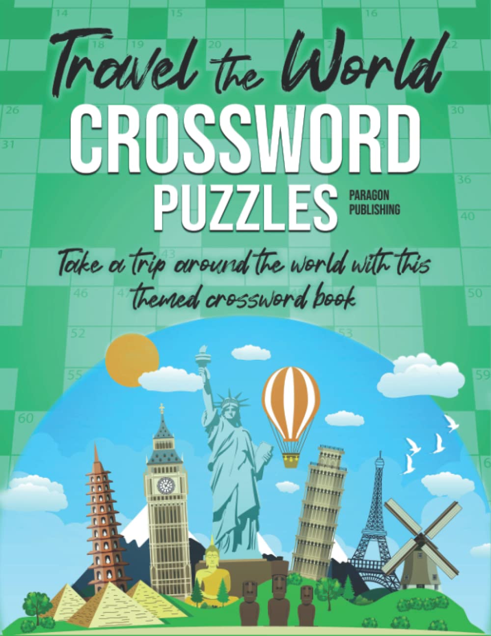Travel The World Crossword Puzzles: Take a trip around the world with ...