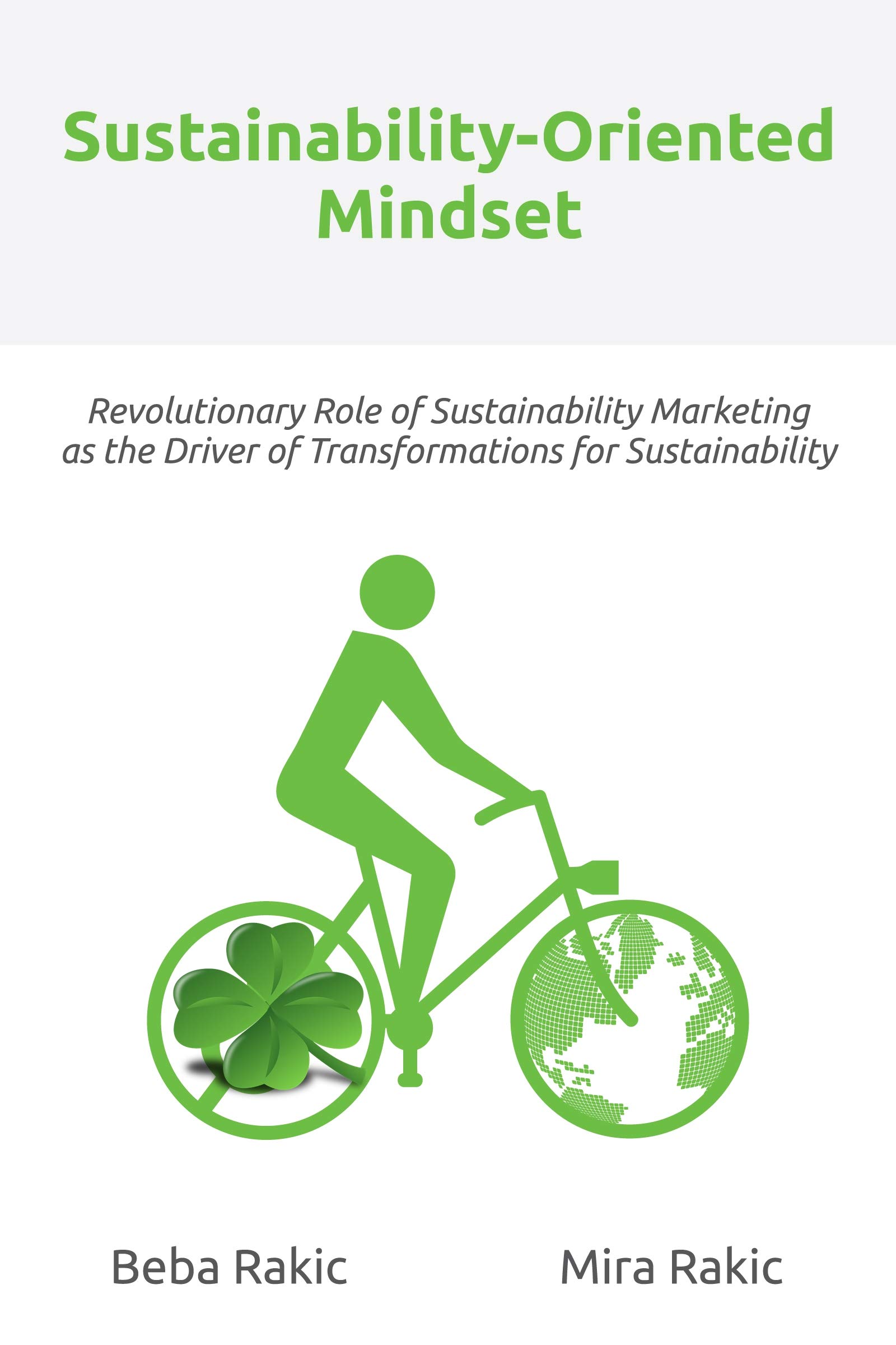 Sustainability-Oriented Mindset: Revolutionary Role of Sustainability ...