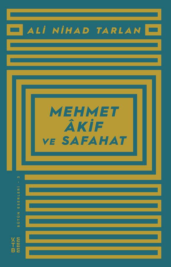 Mehmet Akif ve Safahat by Ali Nihad Tarlan | Goodreads