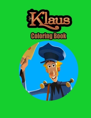 Klaus Coloring Book by Reneh Wue | Goodreads