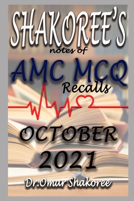 SHAKOREE's NOTES OF AMC MCQ Recalls OCTOBER 2021 by Omar Shakoree ...