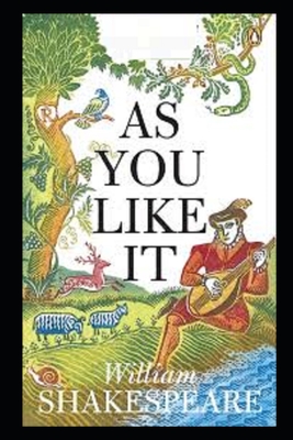 As You Like It by William Shakespeare illustrated edition: q by William ...
