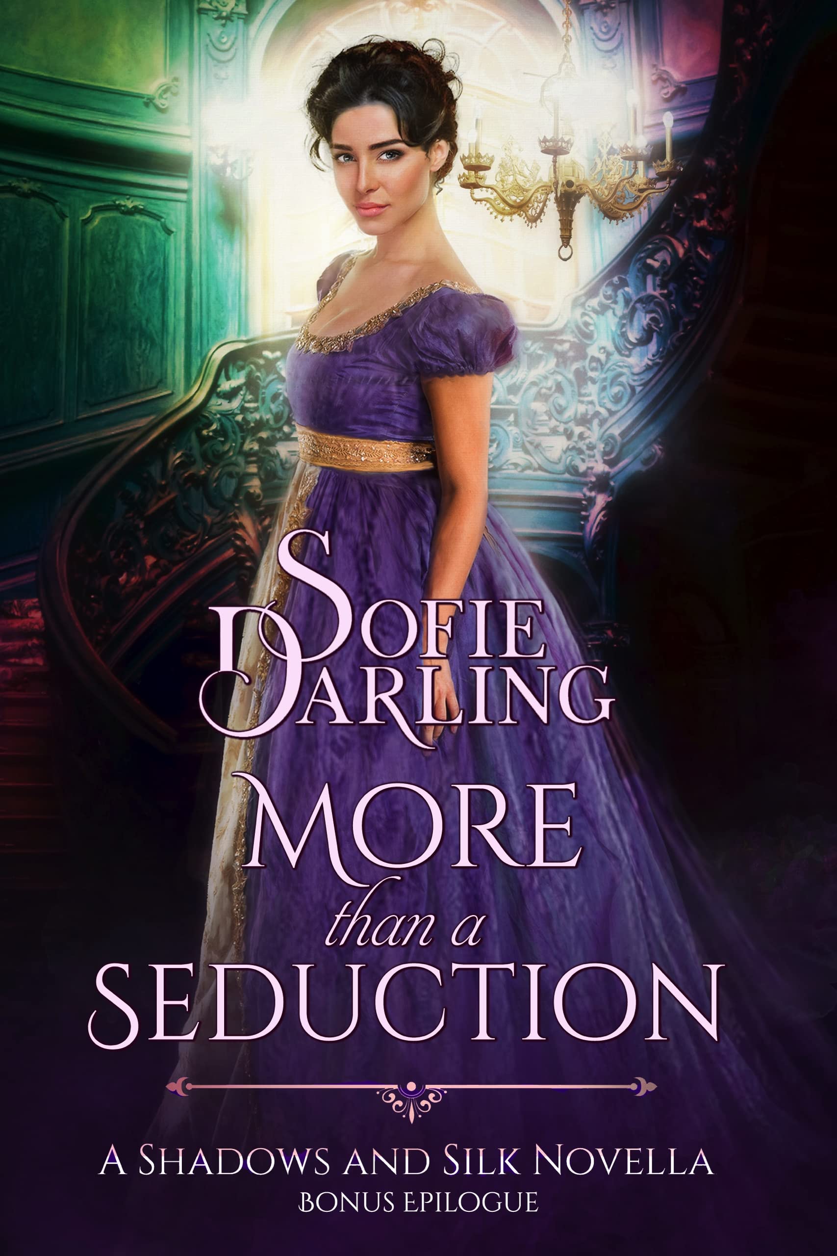 More than a Seduction: Bonus Epilogue by Sofie Darling | Goodreads