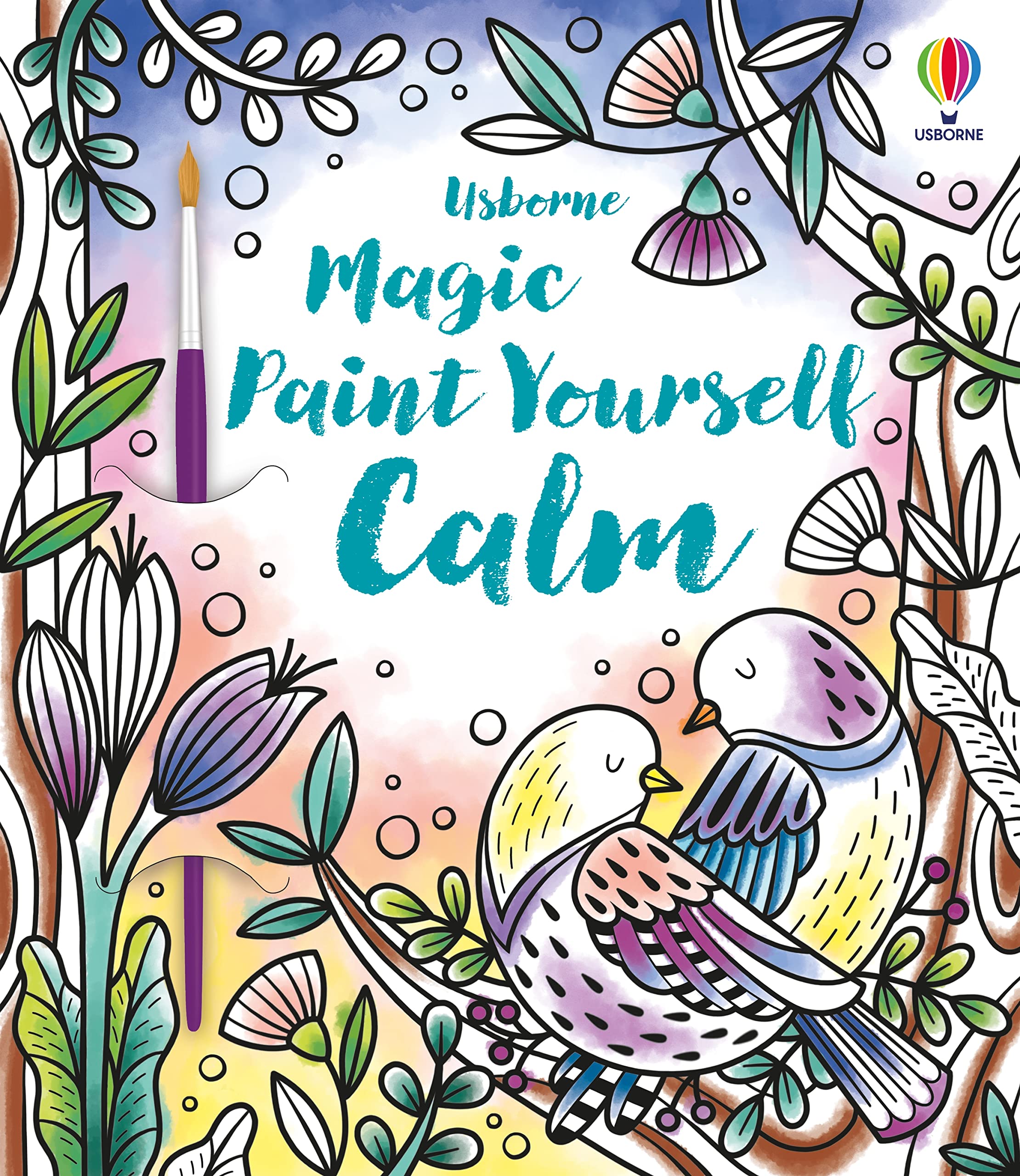 Magic Paint Yourself Calm (Magic Painting Books) by Abigail Wheatley ...