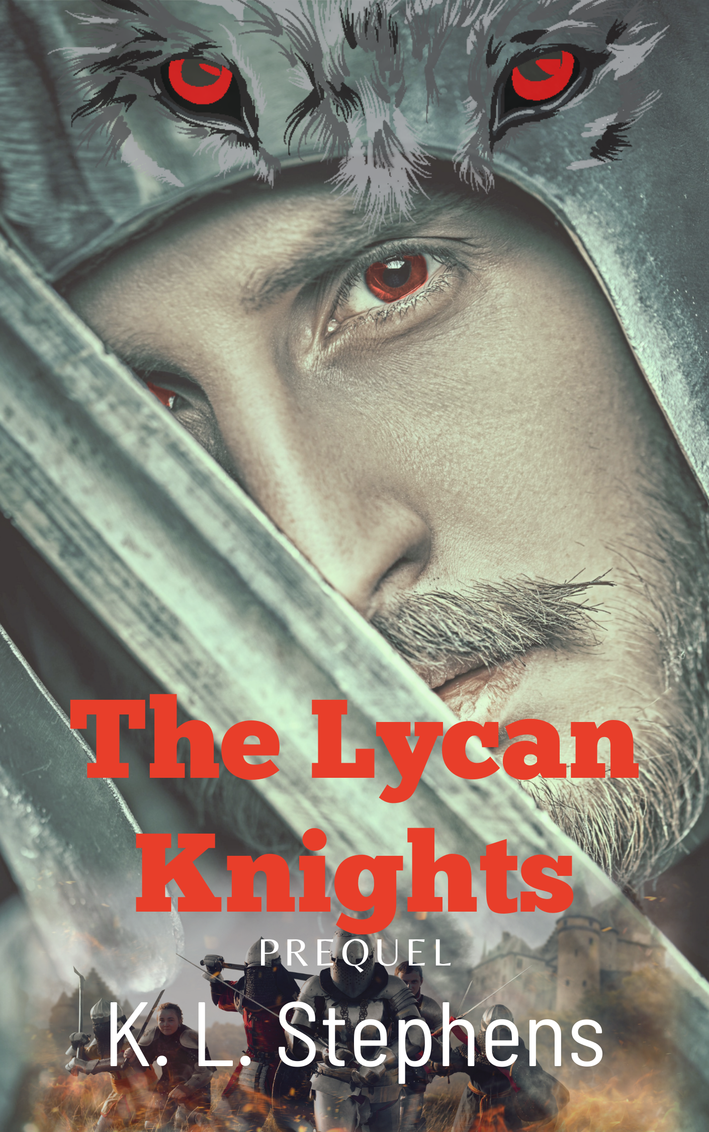 The Lycan Knights - Prequel by K.L. Stephens | Goodreads