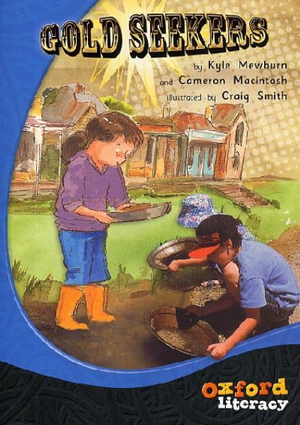 Gold Seekers by Kyle Mewburn | Goodreads