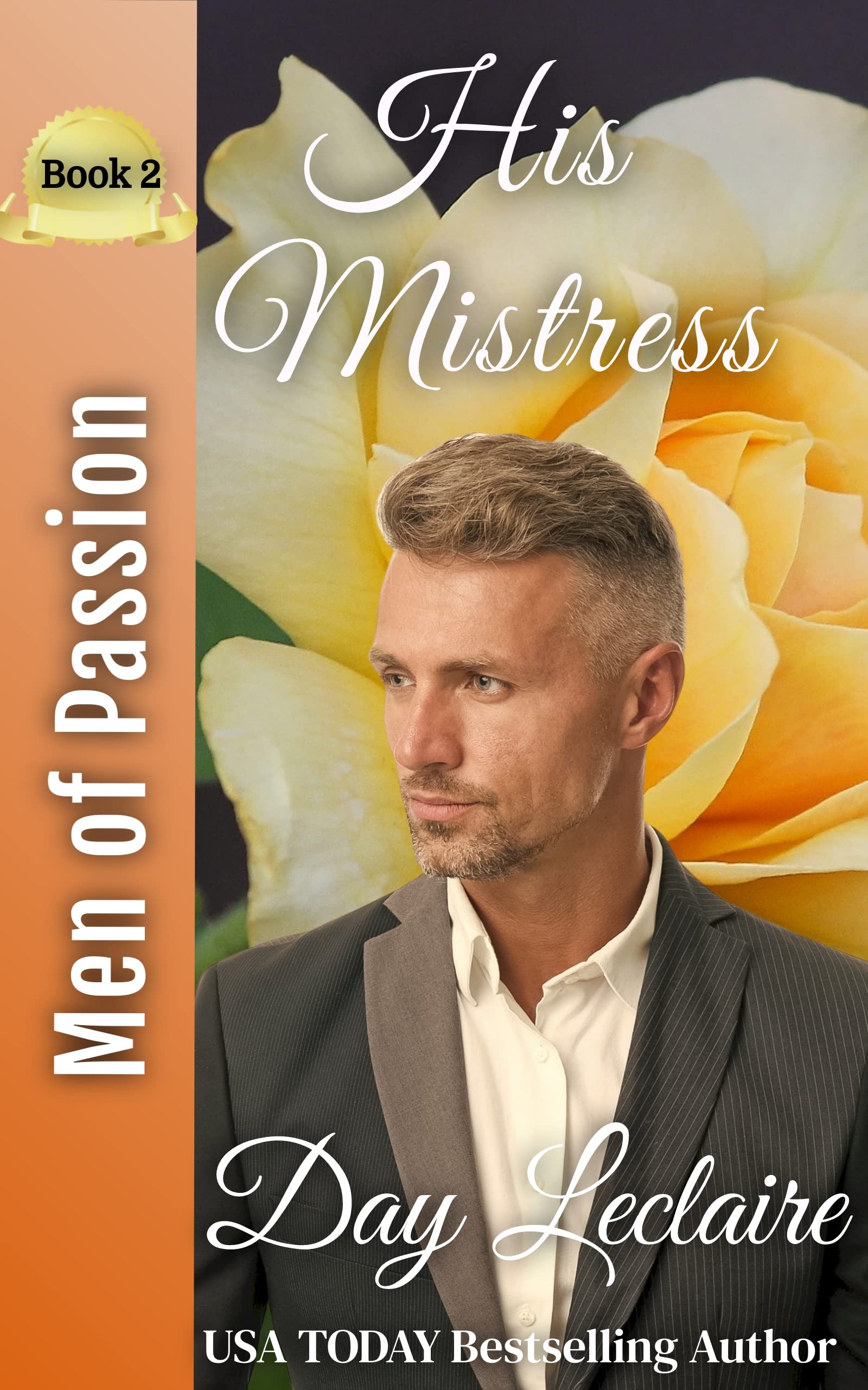 His Mistress (Bad, Bad Boys! by Day Leclaire | Goodreads