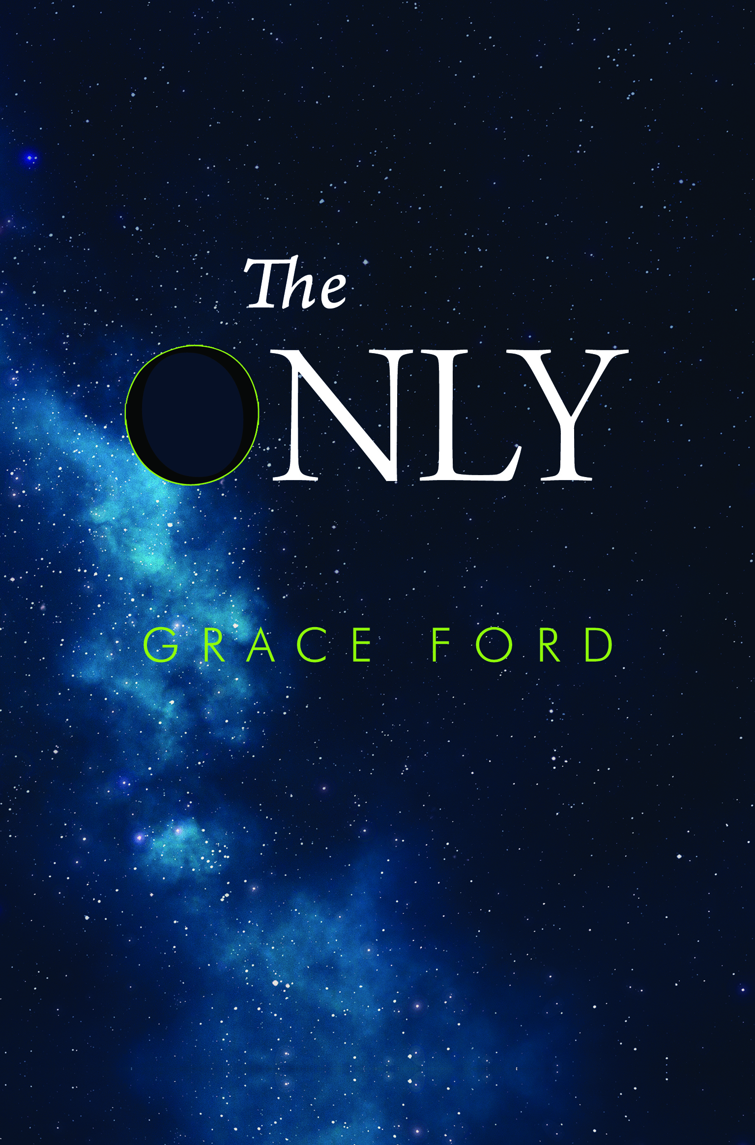 The Only by Grace Ford | Goodreads