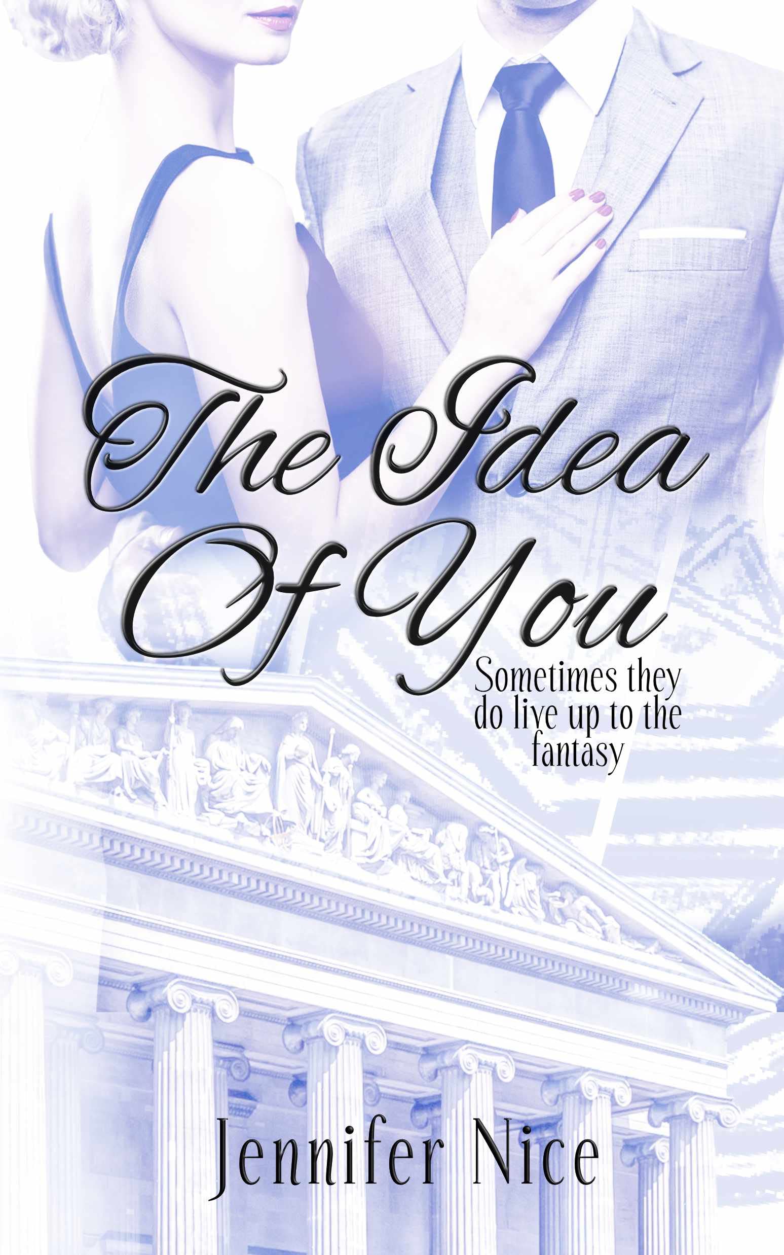 The Idea of You by Jennifer Nice | Goodreads
